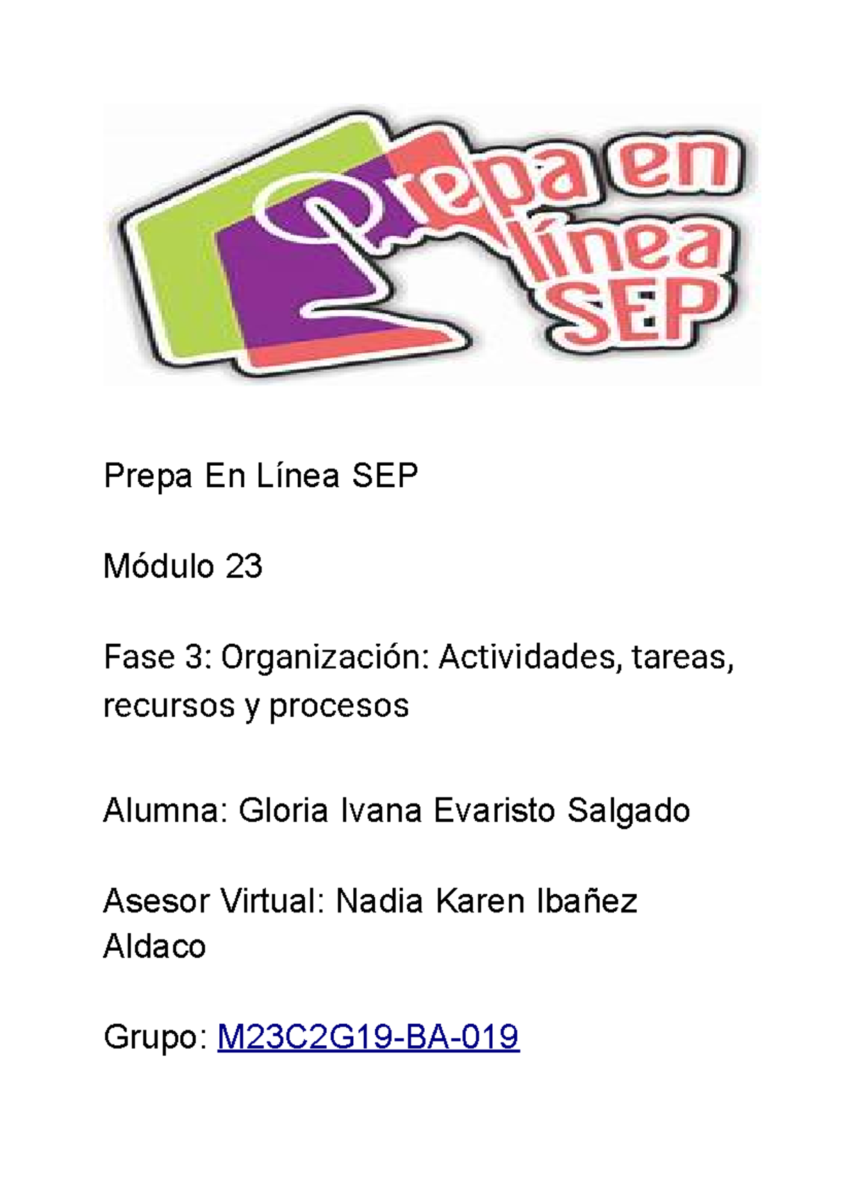 Evaristo Salgado Gloria Ivana M23S2 Fase3 - Prepa En Línea SEP Módulo ...