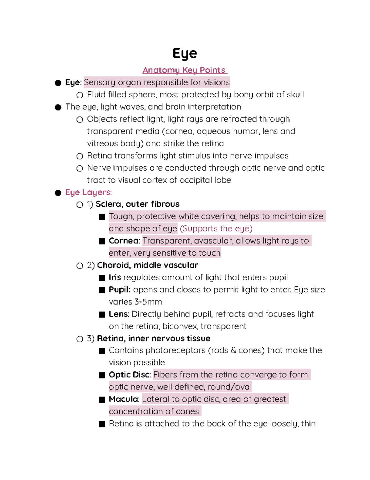 Eye Assessment Notes - Eye Anatomy Key Points Eye: Sensory organ ...