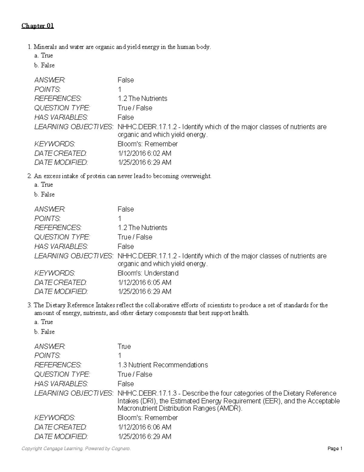 Chapter 01 - Ch 1 - 1. Minerals and water are organic and yield energy ...