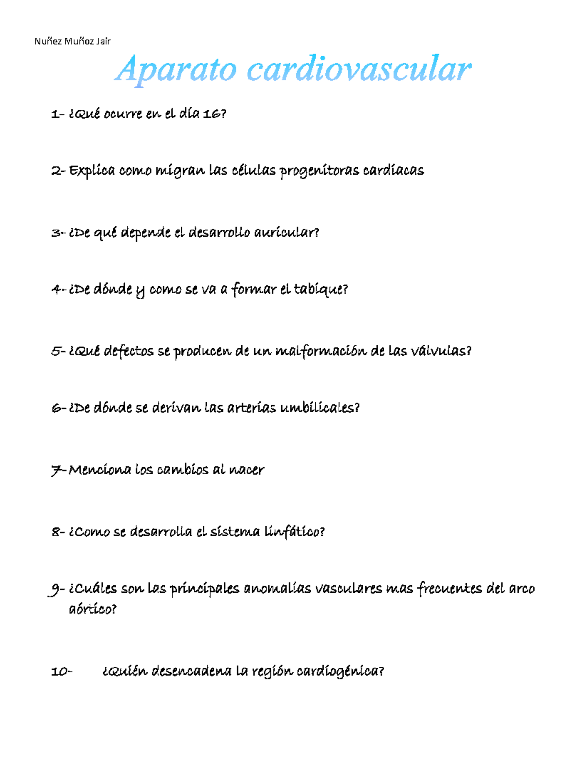 Aparato cardiovascular - Warning: TT: undefined function: 32 Nuñez Muñoz Jair 1 - ¿Qué ocurre en ...