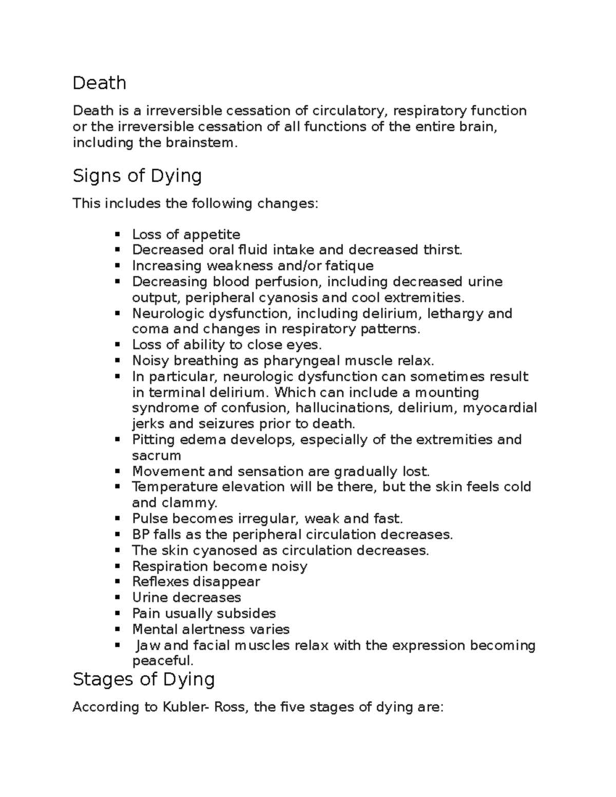 Care of the Dead: Nursing - Death Death is a irreversible cessation of ...