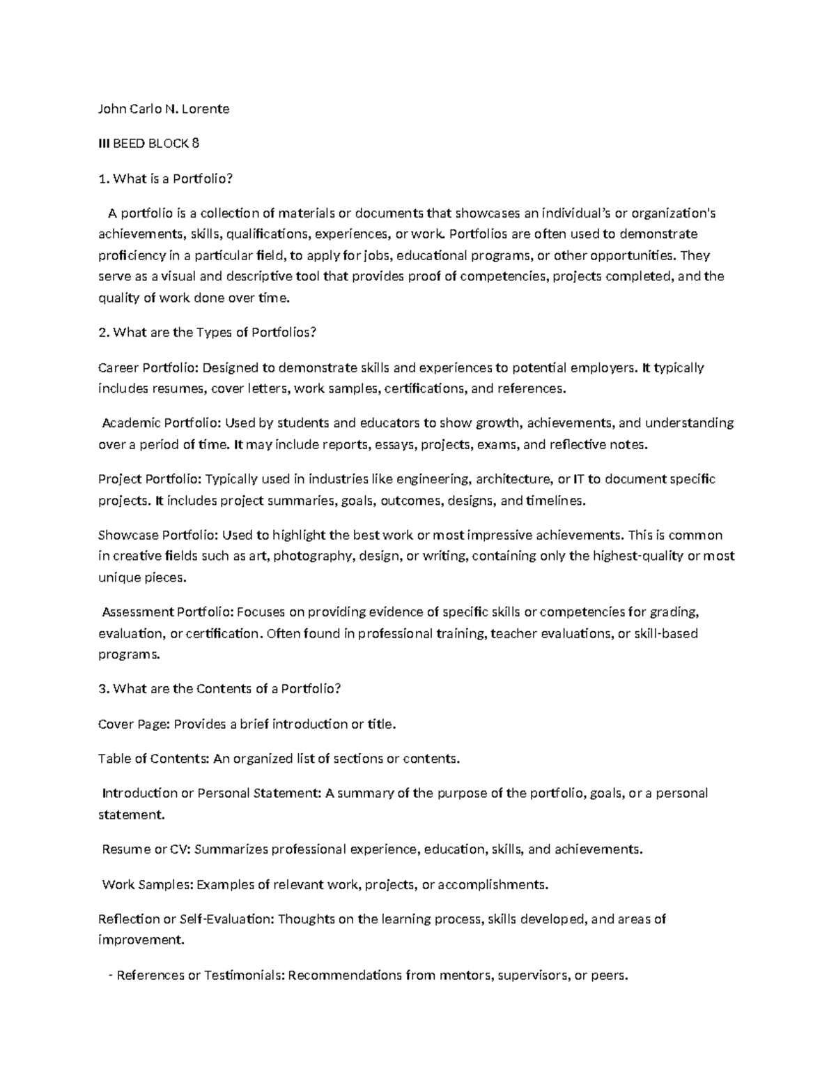 What is portfolio - okay - John Carlo N. Lorente III BEED BLOCK 8 What ...