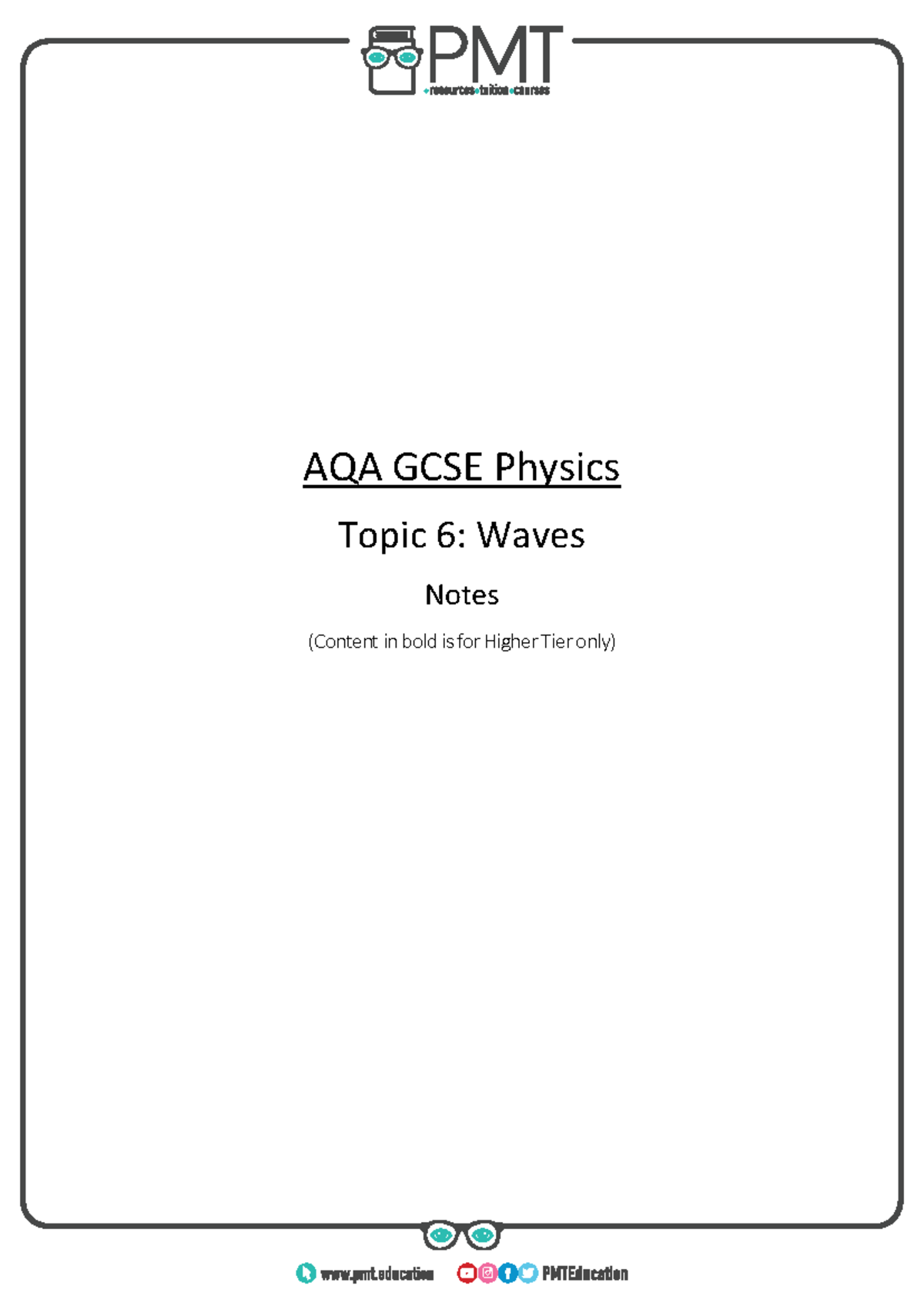 Summary Notes - AQA GCSE Physics Topic 6: Waves Notes (Content in bold ...