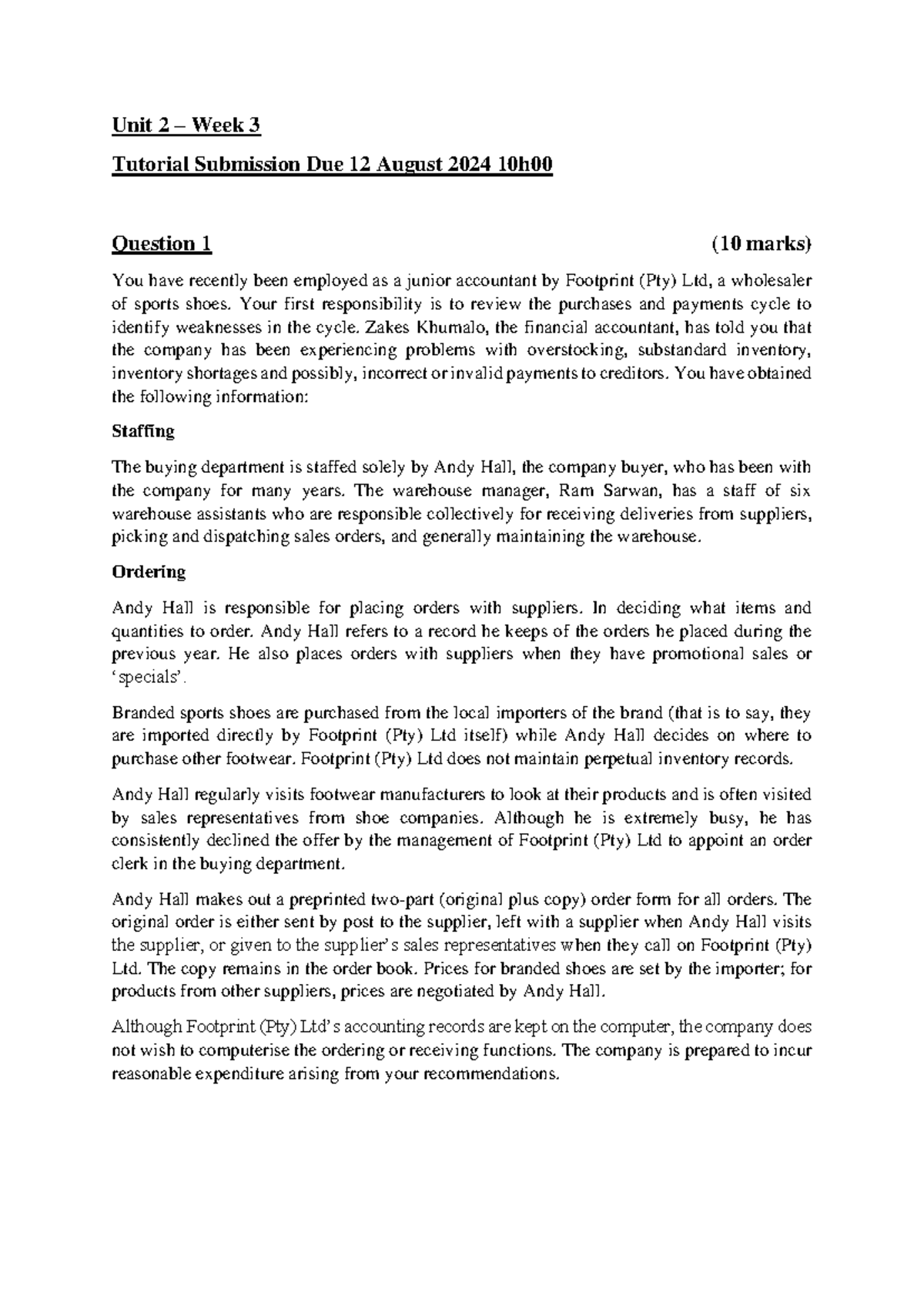 Unit 2 Week 3 Question and Solution - Unit 2 – Week 3 Tutorial Submission Due 12 August 2024 10h ...