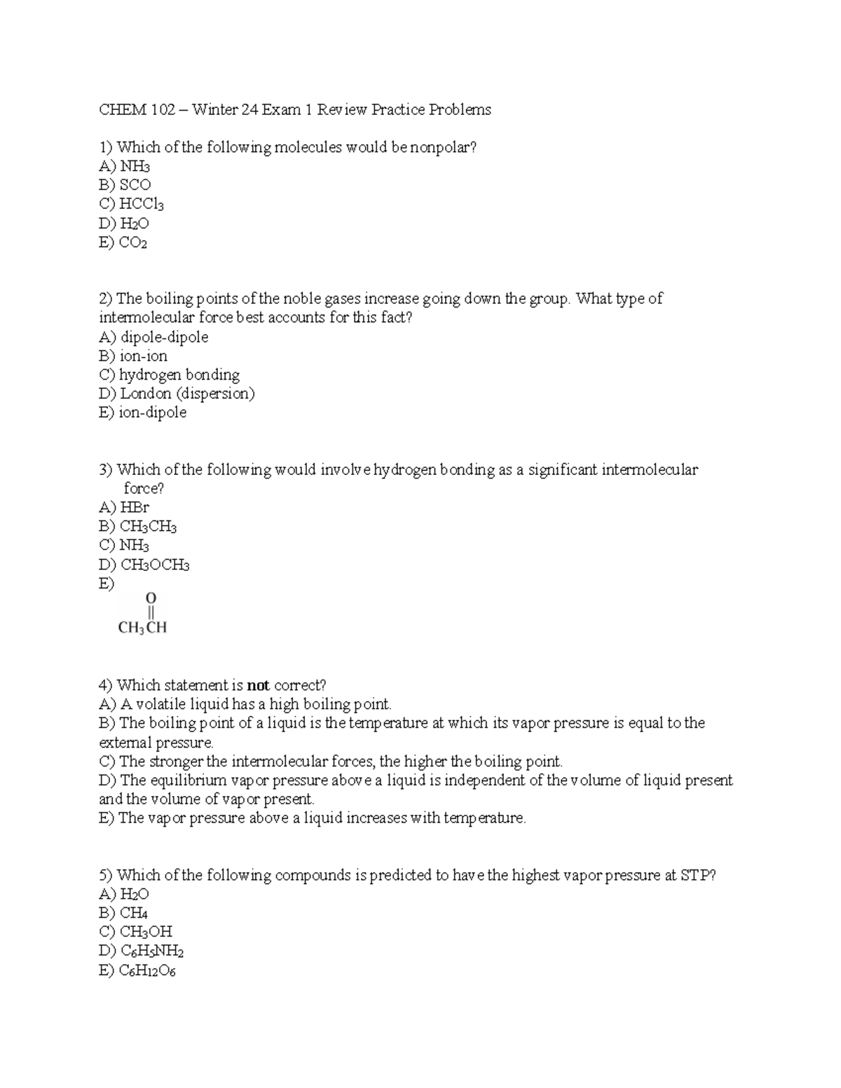 CHEM 102 Exam 1 Review - CHEM 102 – Winter 24 Exam 1 Review Practice Problems Which of the ...