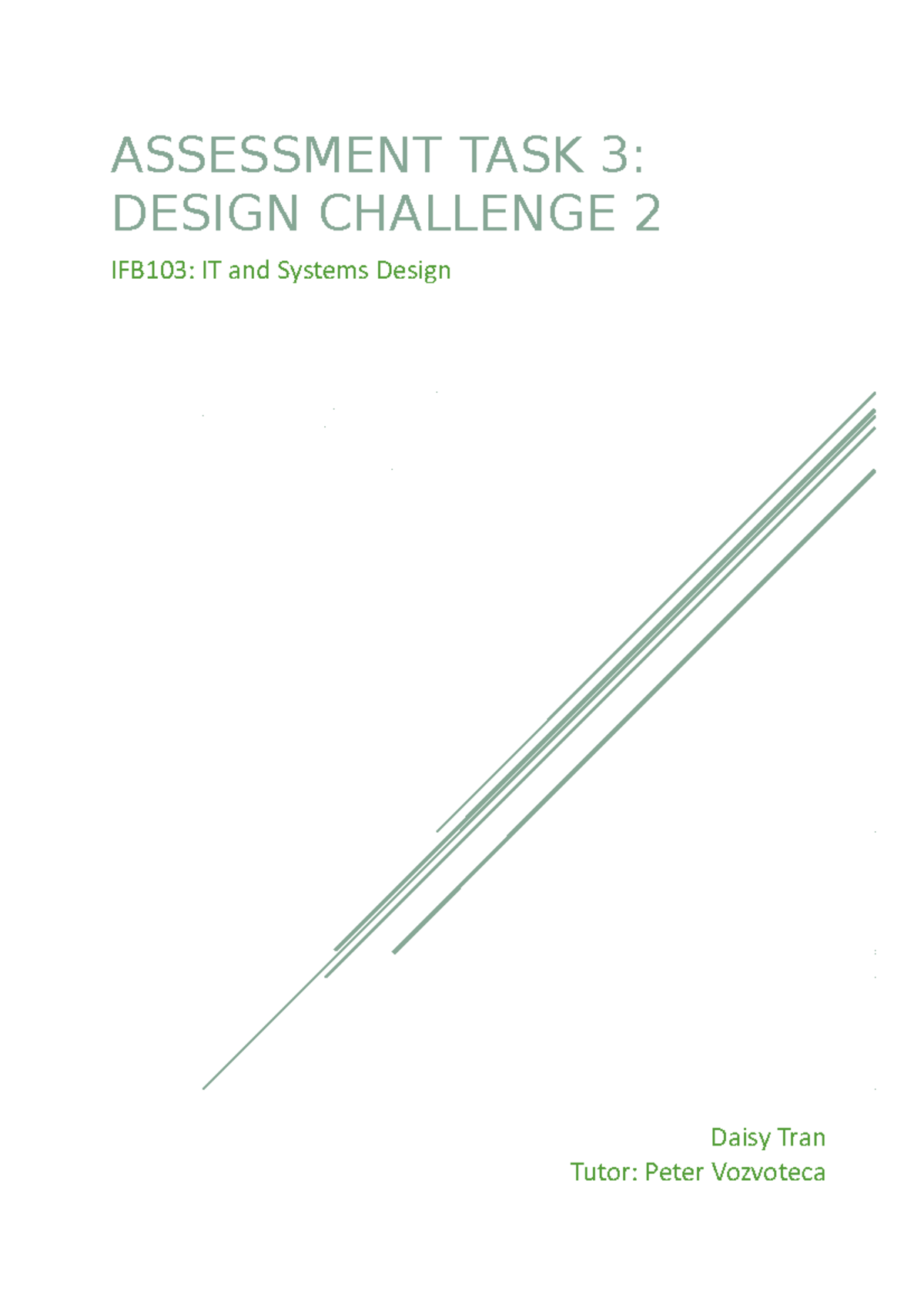 Daisy Tran IFB103 DC2 Peter - ASSESSMENT TASK 3: DESIGN CHALLENGE 2 ...