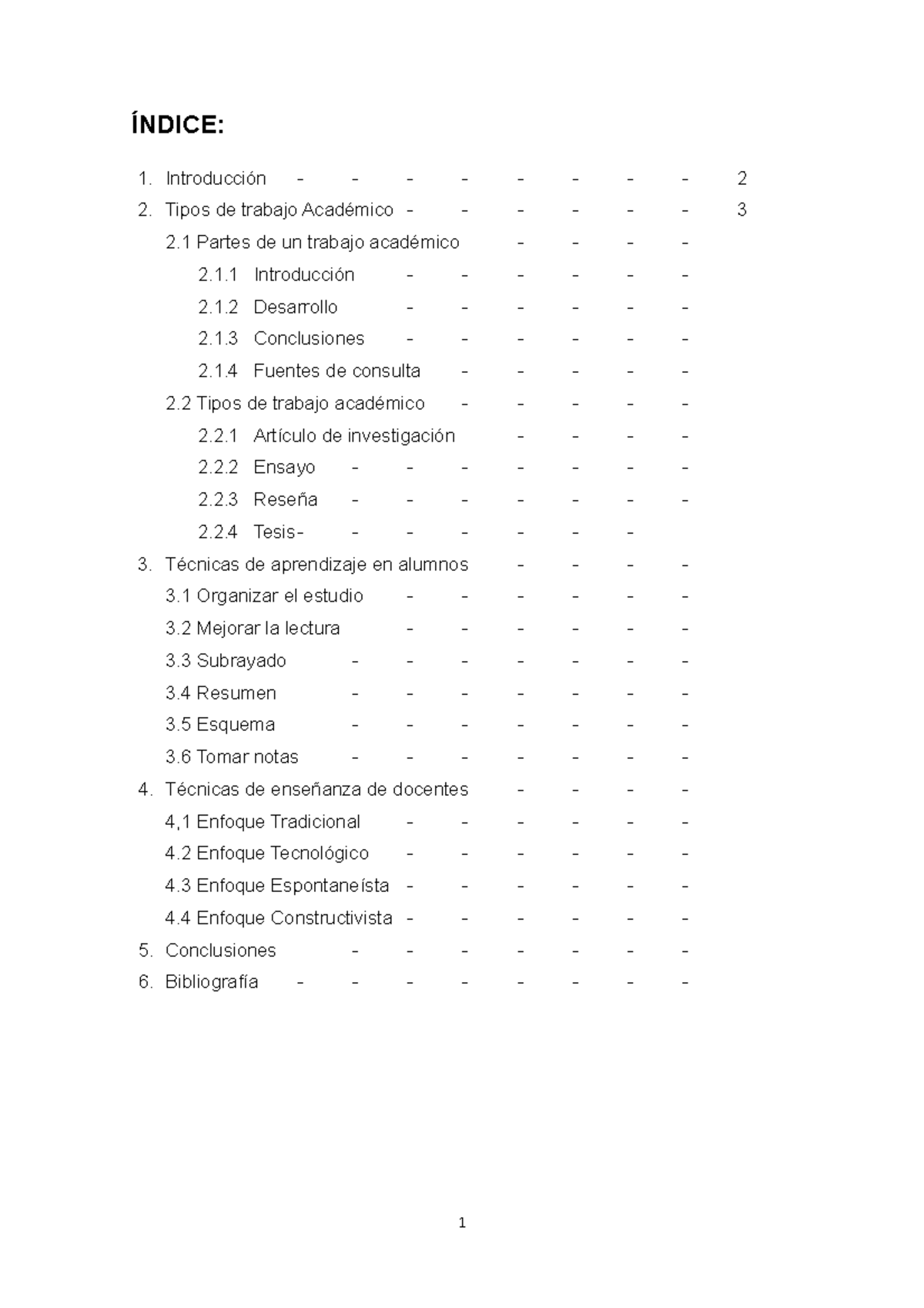 El trabajo académico - Nota: 10 - ÍNDICE: 1. Introducción - 2 2. Tipos ...