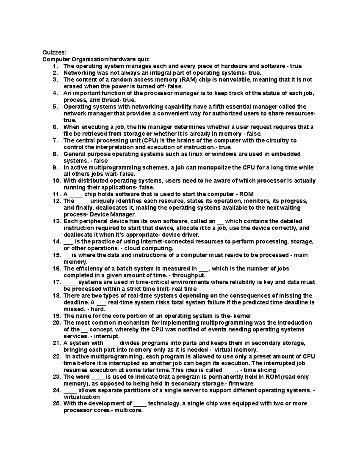 Notes for IT - Quizzes: Computer Organization/hardware quiz 1. The ...