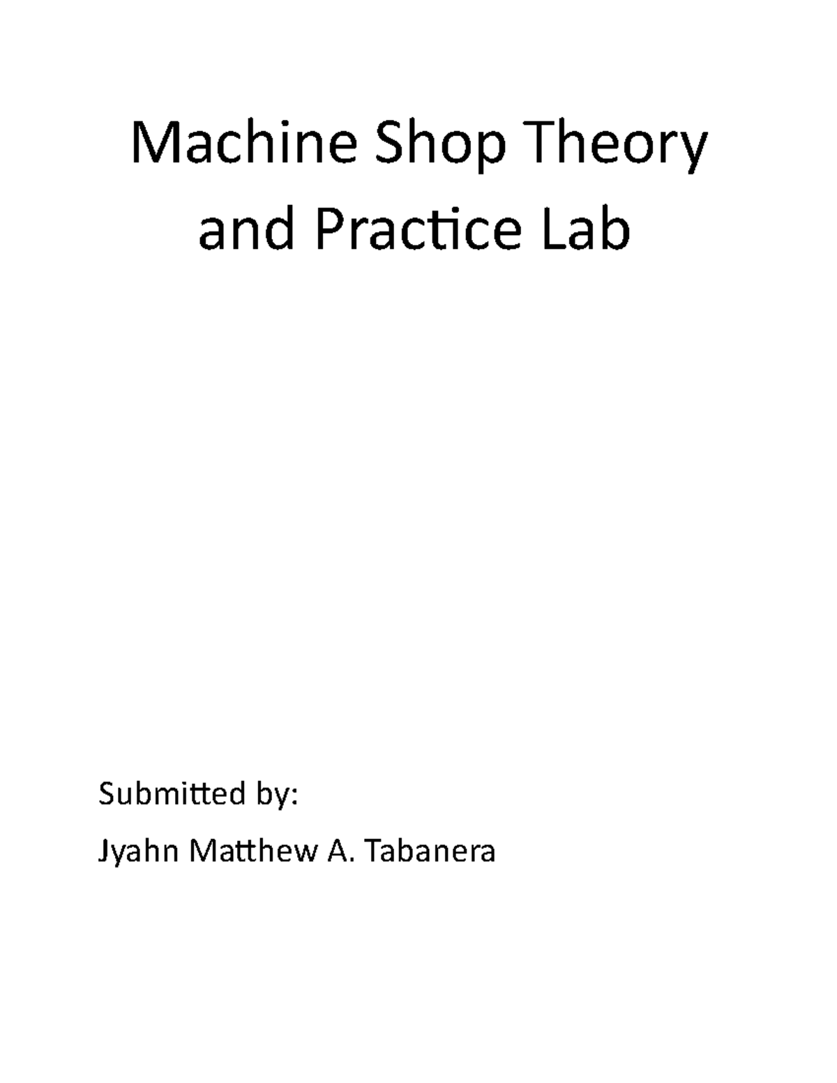 Tabanera - Asynchronous Activity for Oct. 8 - Machine Shop Theory and ...
