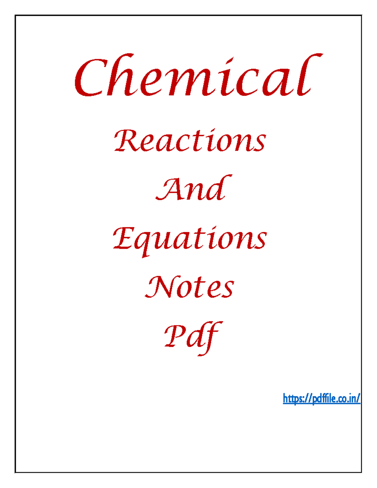 Chemical Reactions and Equations Notes converted - Chemical Reactions ...