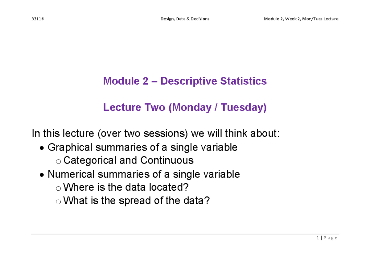 Lec2 - Descriptive Statistics - Module 2 – Descriptive Statistics Lecture Two (Monday / Tuesday ...