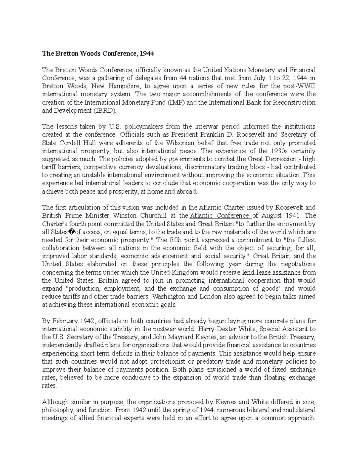 The Bretton Woods Conference - The two major accomplishments of the ...