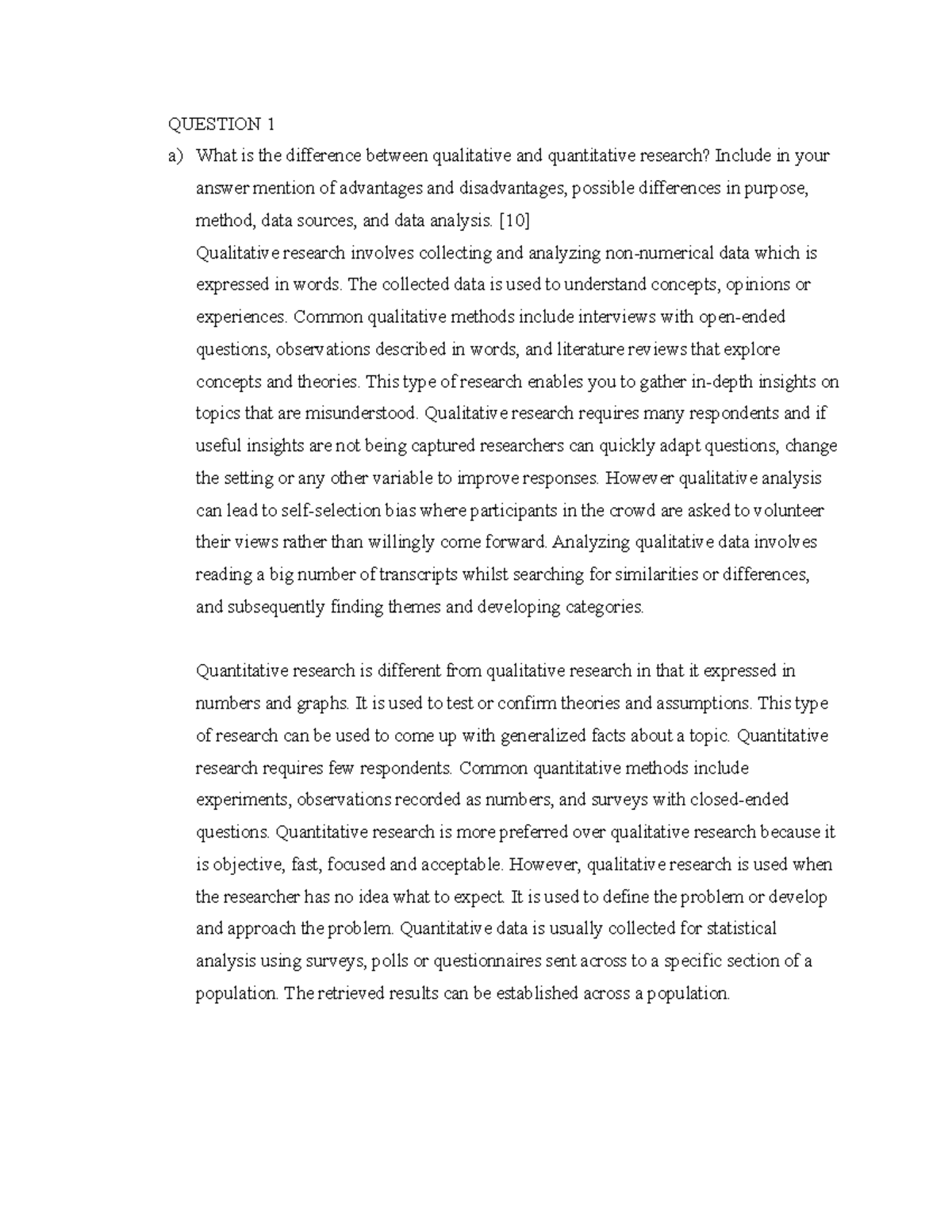 Research Methods Assignment 1 - QUESTION 1 a) What is the difference ...