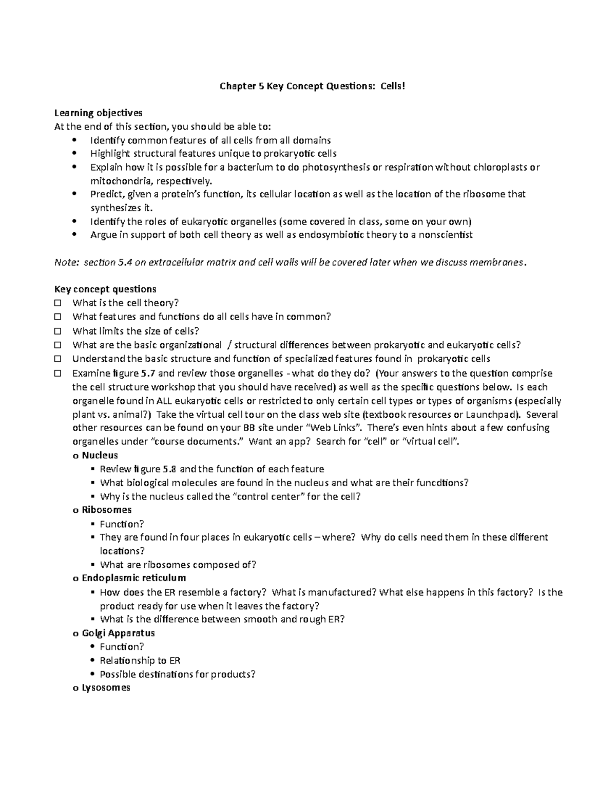 Chapter 5 Key Concept Questions: Cells - Predict, given a protein’s ...