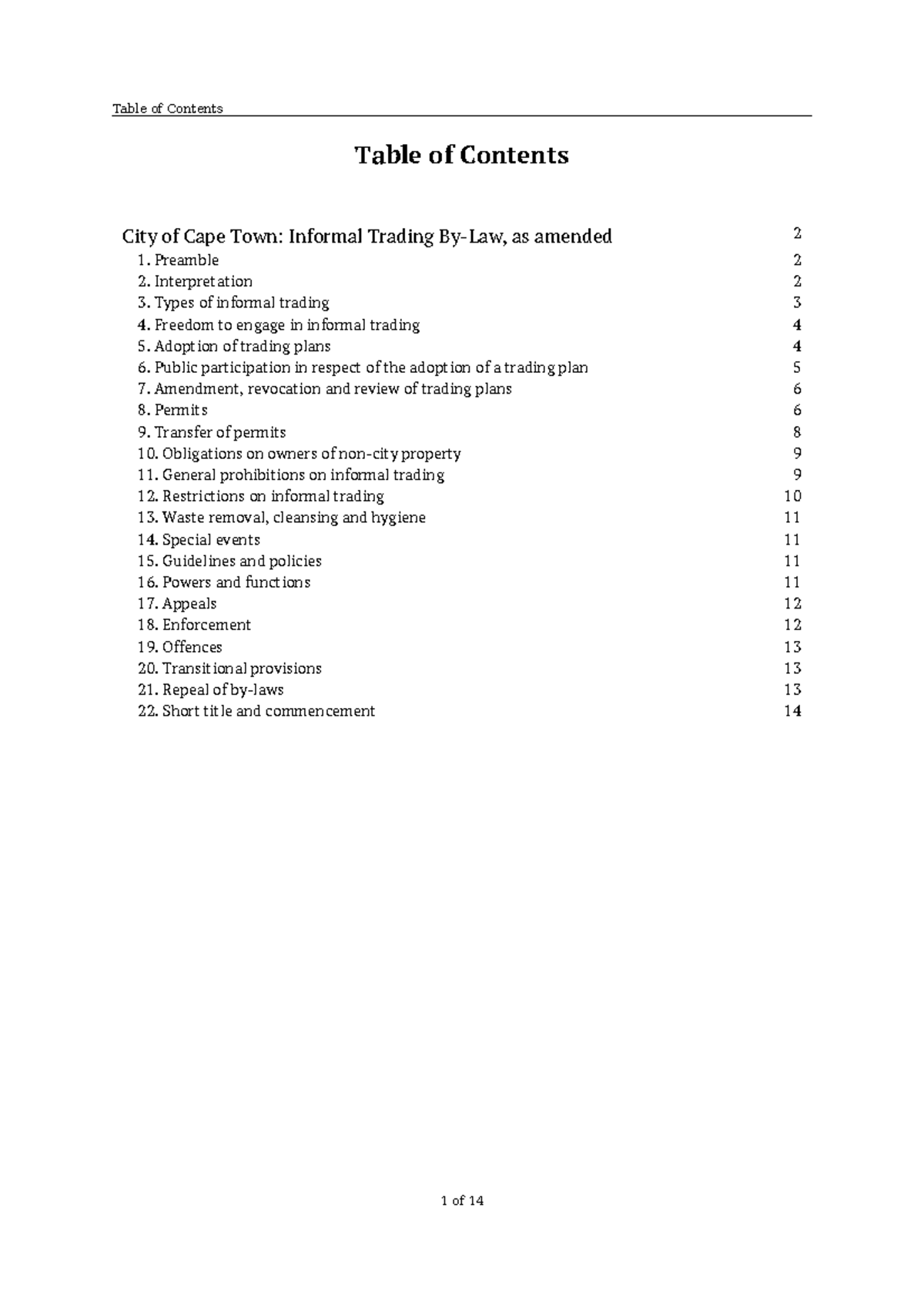 City of Cape Town informal trders bylaw - 2 2 2 3 4 4 5 6 6 8 9 9 10 11 ...