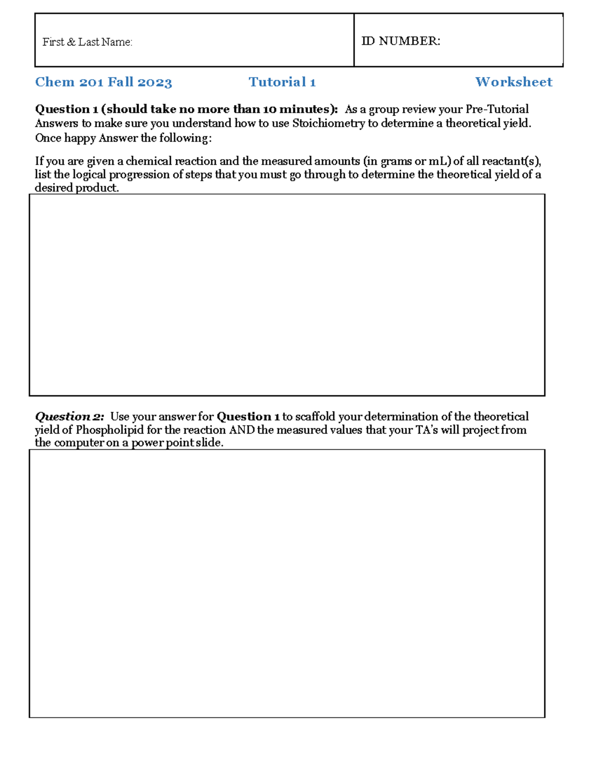 201f23 Tut 1 gradescope worksheet - First & Last Name: ID NUMBER: Chem ...