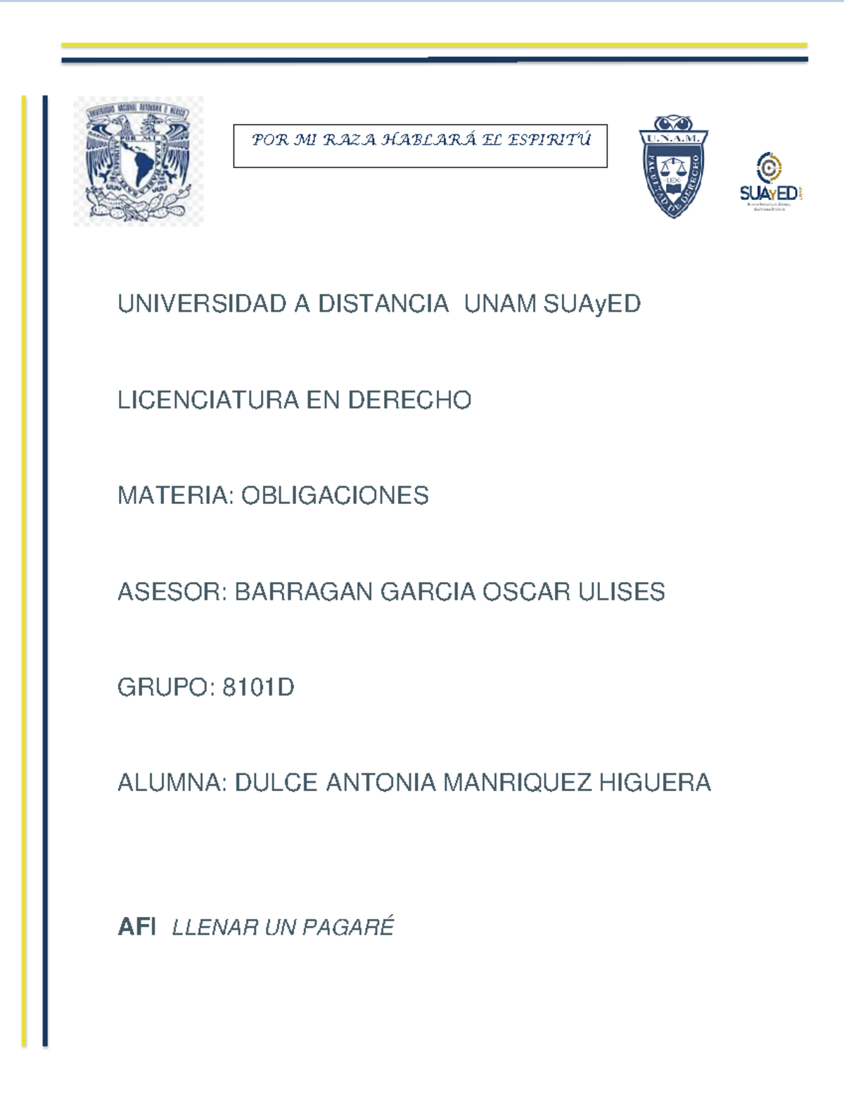 Manriquezd U3 AFI OB - Derecho Unidad 3 - UNIVERSIDAD A DISTANCIA UNAM ...