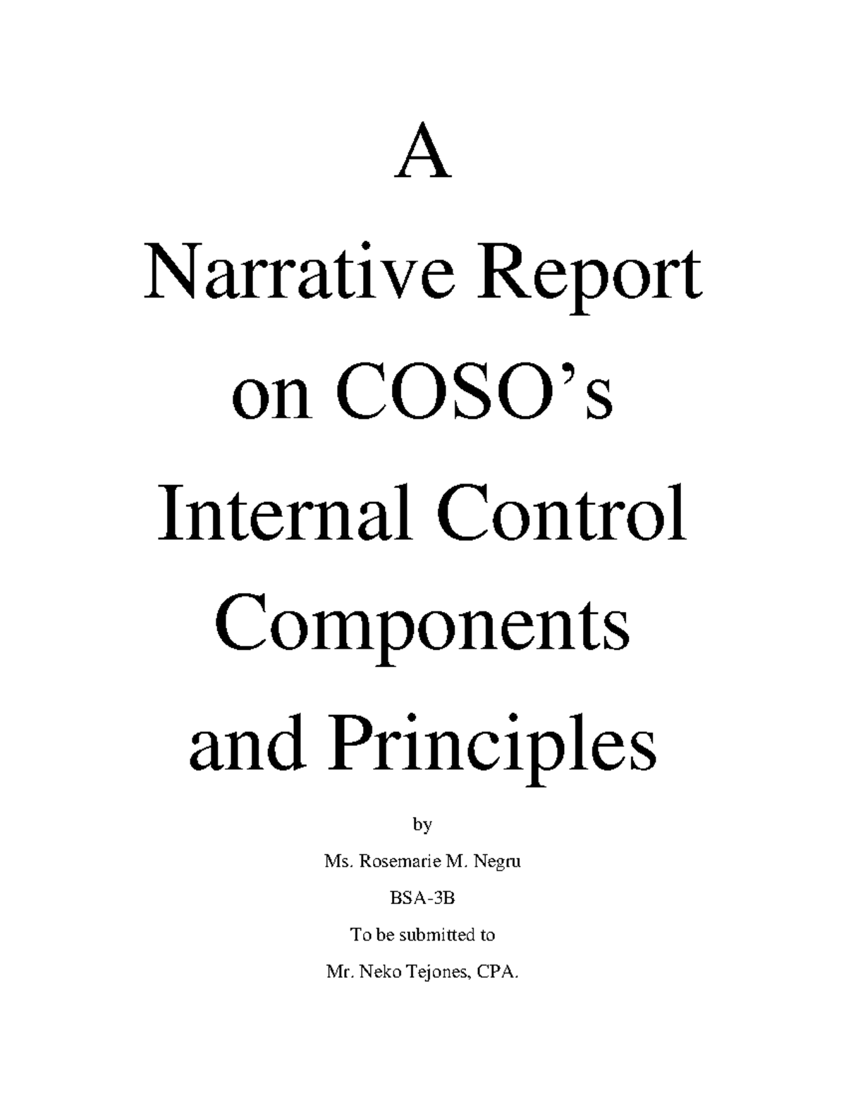COSO’s Internal Control Components and Principles - A Narrative Report ...