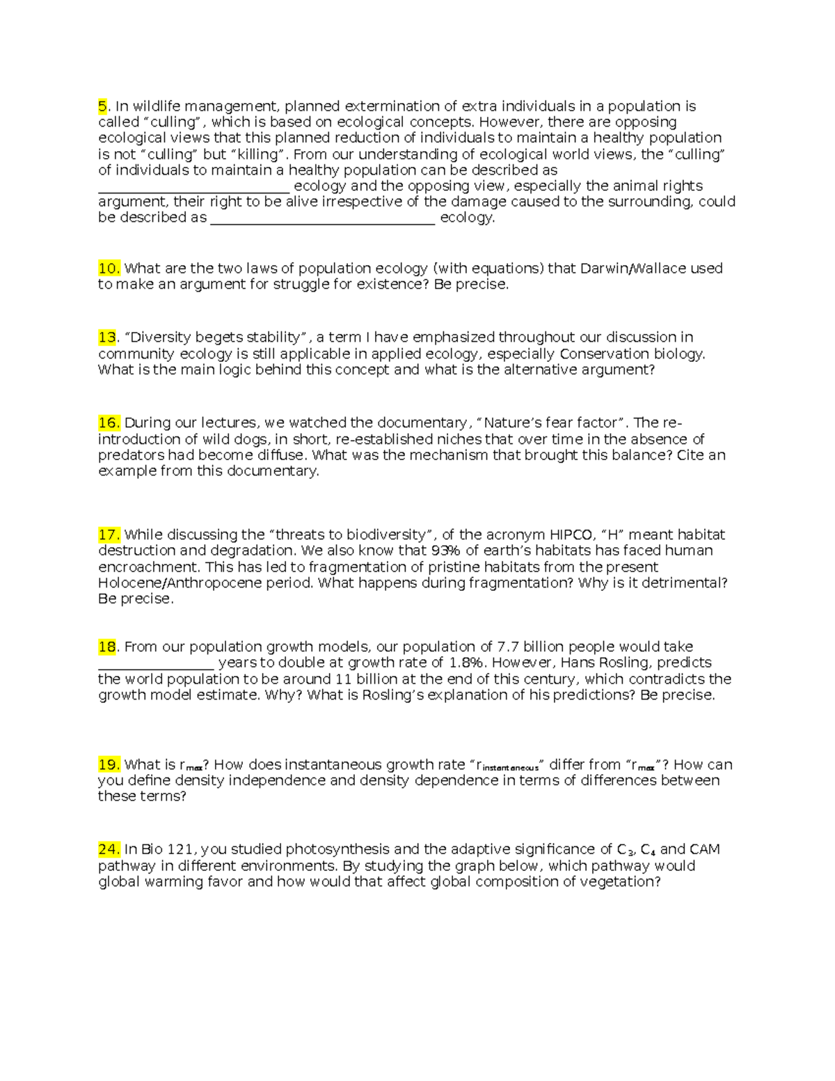 BIO Assignment - In wildlife management, planned extermination of extra ...