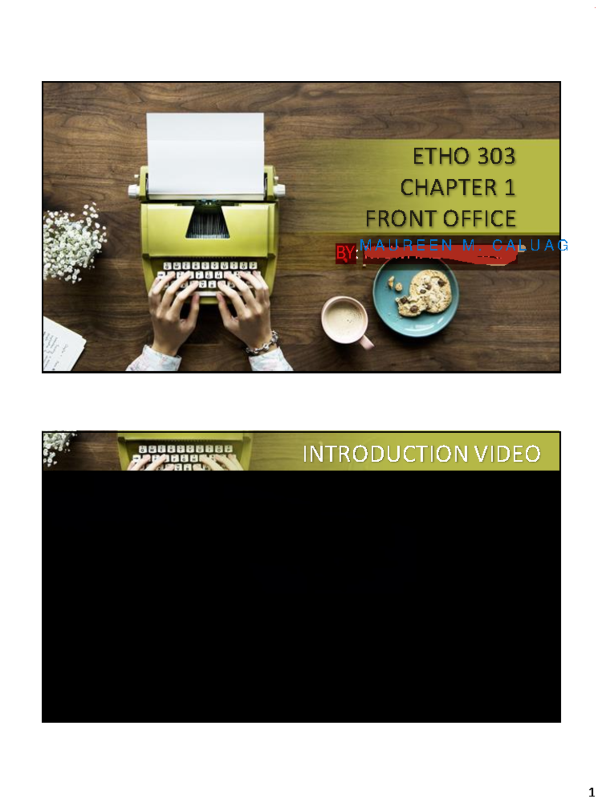 Chapter 1- Front Office - ETHO 303 CHAPTER 1 FRONT OFFICE BY: MUMTAZUL ILYANI INTRODUCTION VIDEO ...
