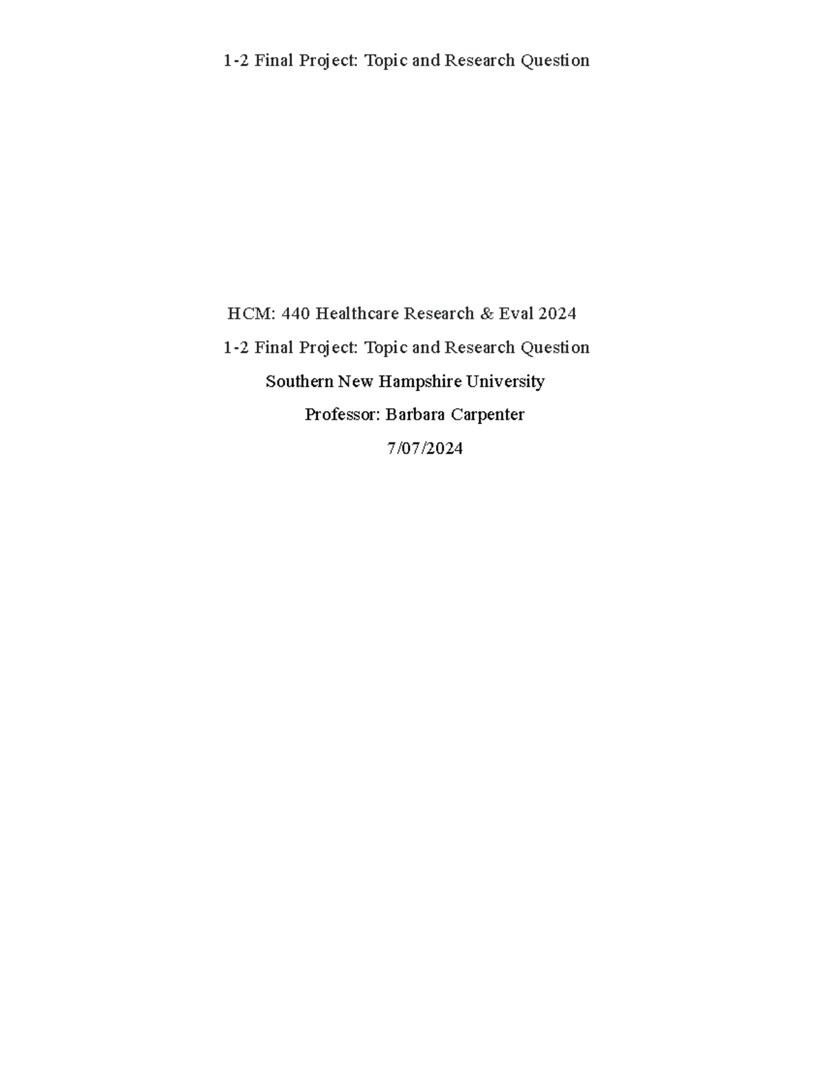 1 2 Final Project Topic and Research Question - The PICO research ...