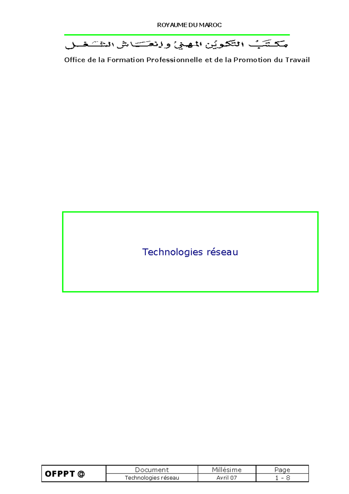 Technologies réseau - Office de la Formation Professionnelle et de la ...