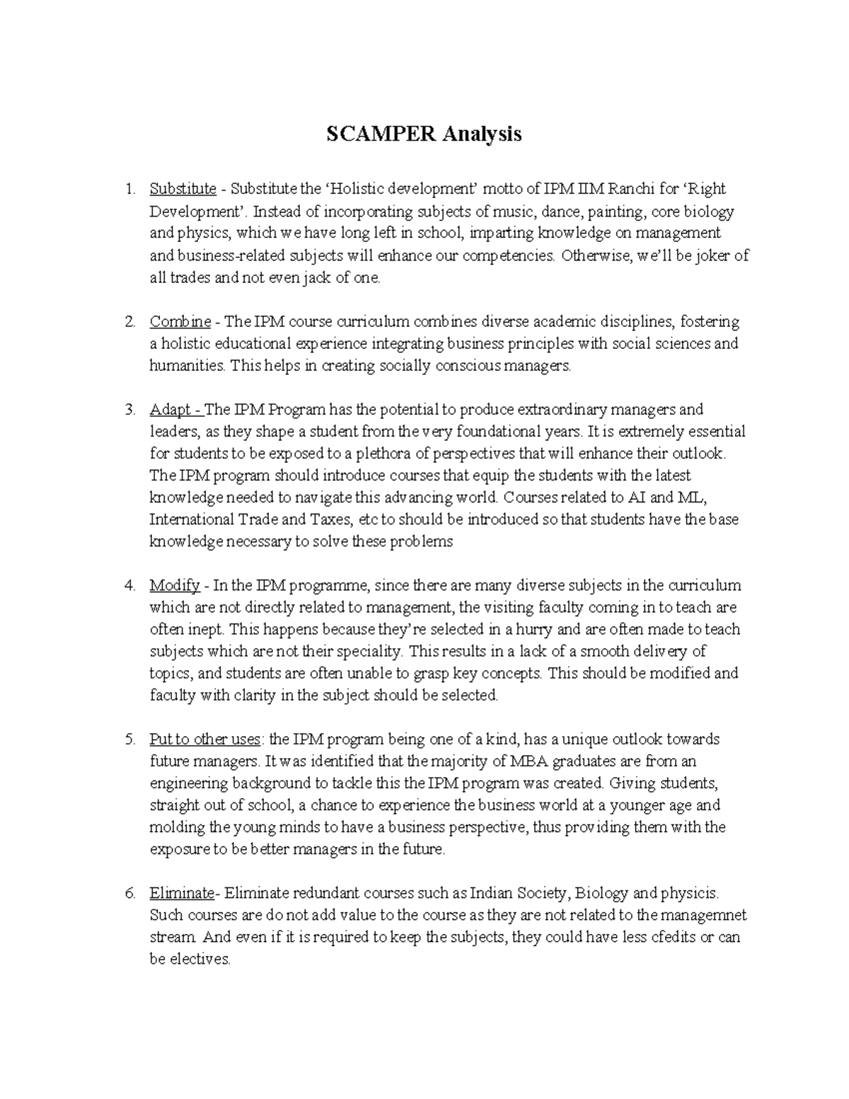 Creativity session 6 - SCAMPER Analysis 1. Substitute - Substitute the ‘Holistic development ...