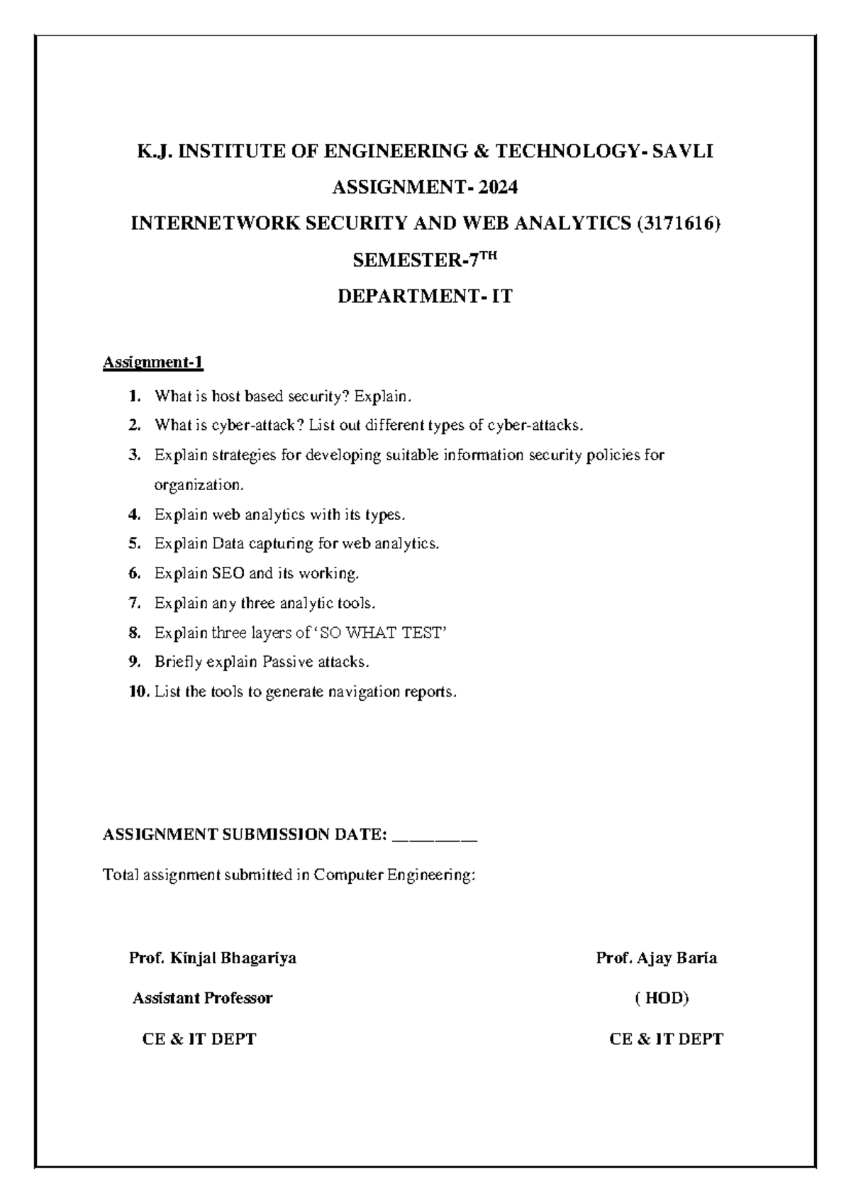 Assignment ISWA - ASSIGNMENT- 2024 INTERNETWORK SECURITY AND WEB ANALYTICS (3171616) SEMESTER ...