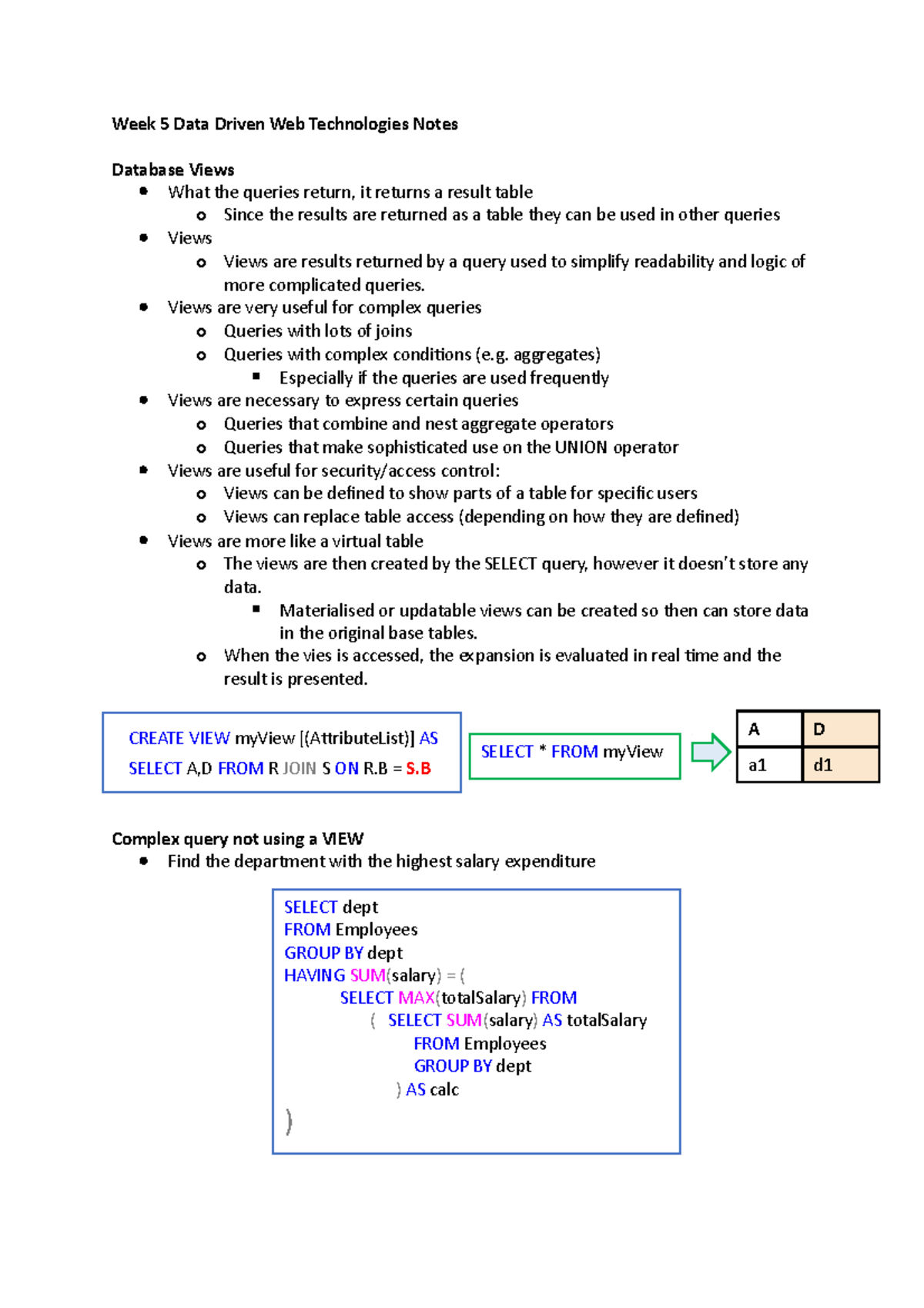 Week 5 Data Driven Web Technologies Notes - Views are very useful for ...