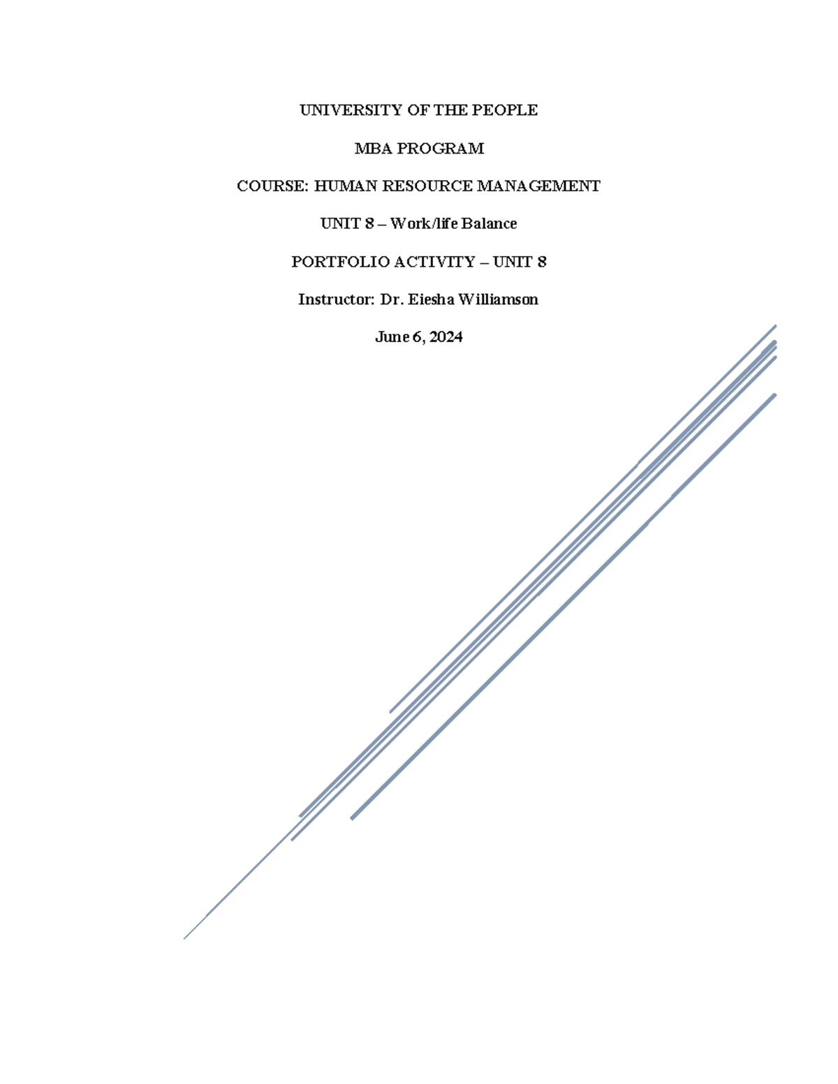 Human Resource Management Portfolio Activity UNIT 8 - UNIVERSITY OF THE ...