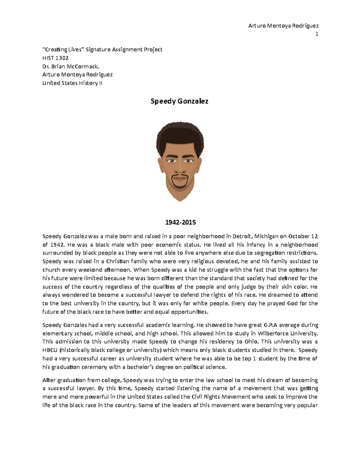 Creating Lives - Arturo Montoya Rodriguez 1 "Creating Lives” Signature ...