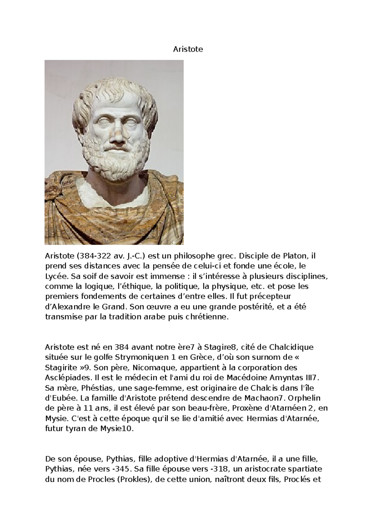 Aristote - Aristote Aristote (384-322 av. J.-C.) est un philosophe grec. Disciple de Platon, il ...