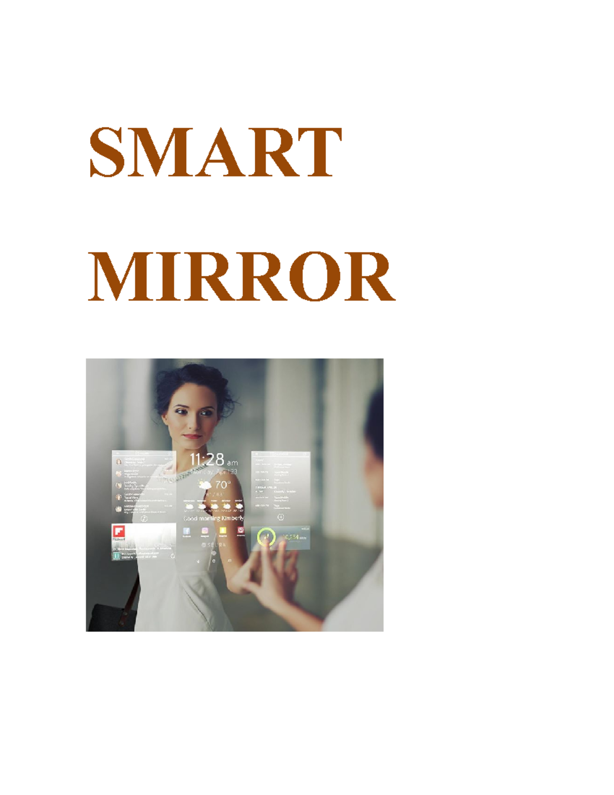 Smart Mirror Doc 3 - Lecture notes 1 - SMART MIRROR TABLE OF CONTENTS ...