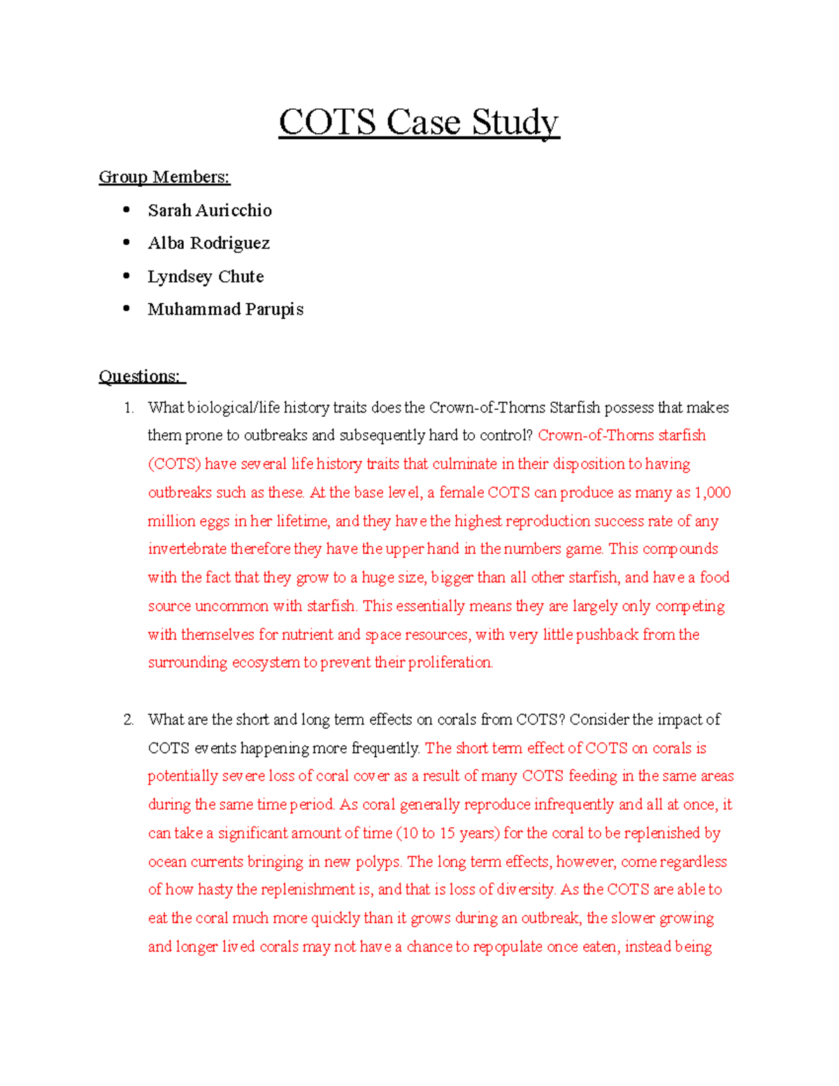 COTS Case Study - COTS Case Study Group Members: Sarah Auricchio Alba ...