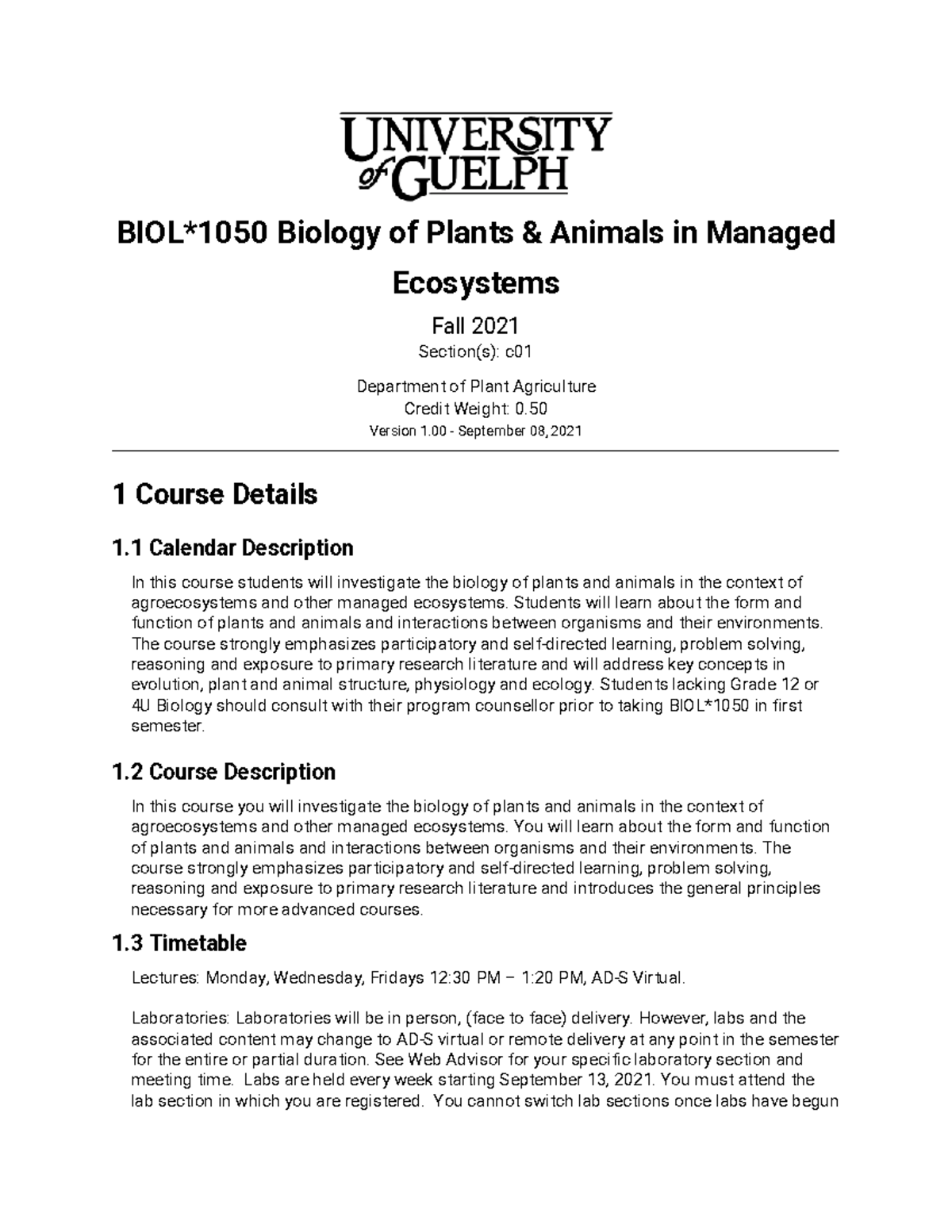 Biology Course Outline - BIOL*1050 Biology of Plants & Animals in Managed Ecosystems Fall 2021 ...