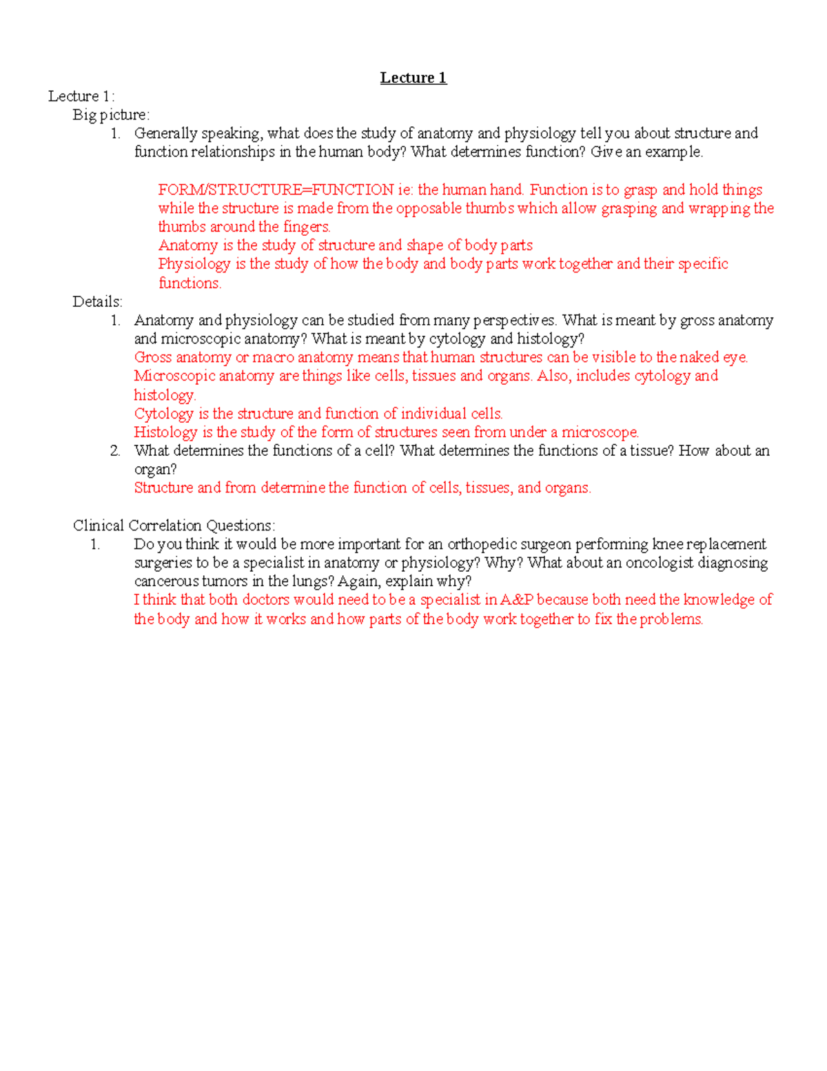 Lecture 1 Study Questions - Lecture 1 Lecture 1: Big picture: Generally ...