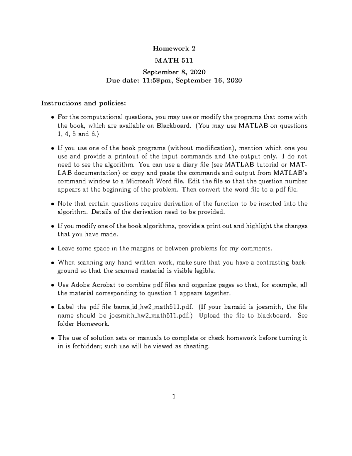 Math511hw2fa2022 Good Homework 2 Math 511 September 8 2020 Due Date 1159pm September 16