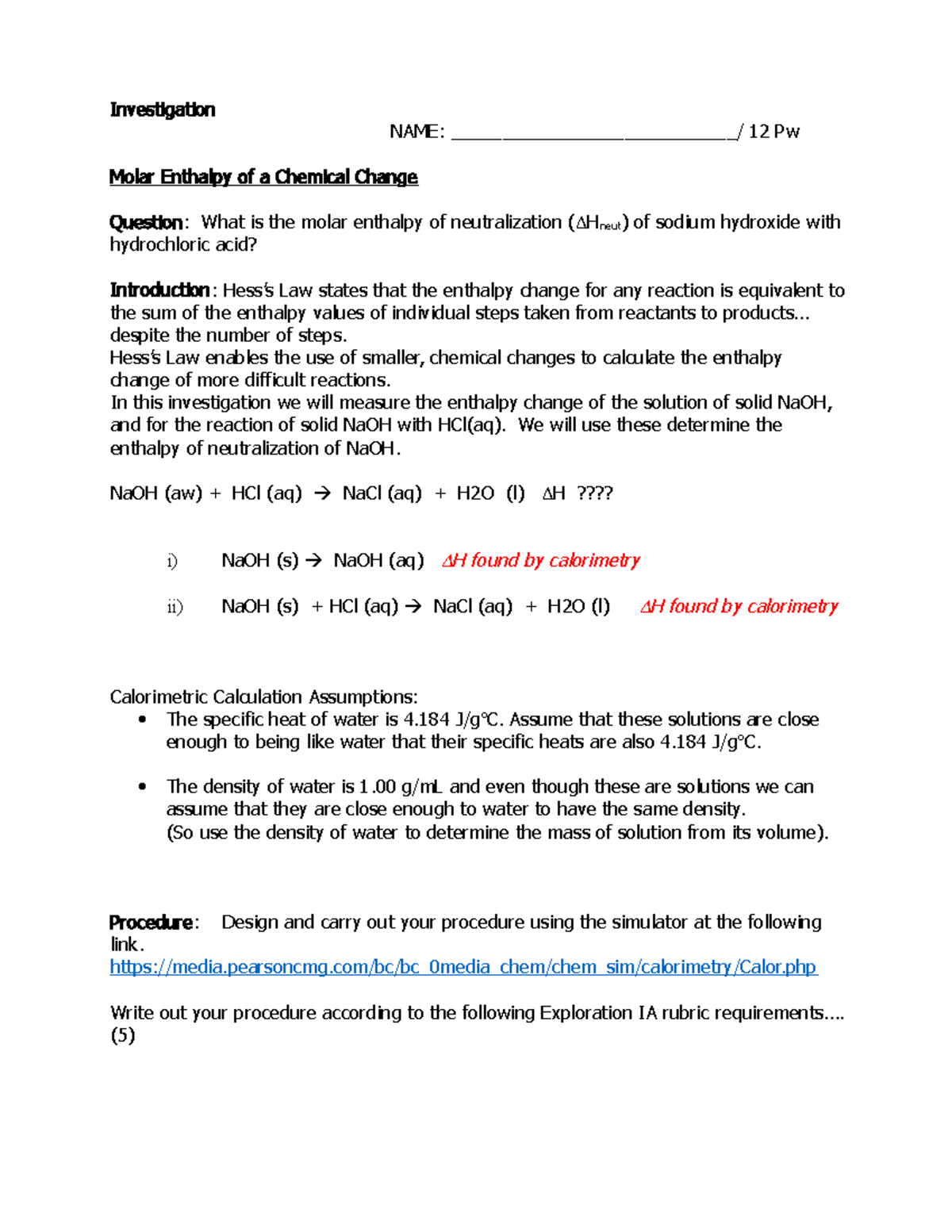 Virtual Enthalpy of neutralization lab - Investigation NAME