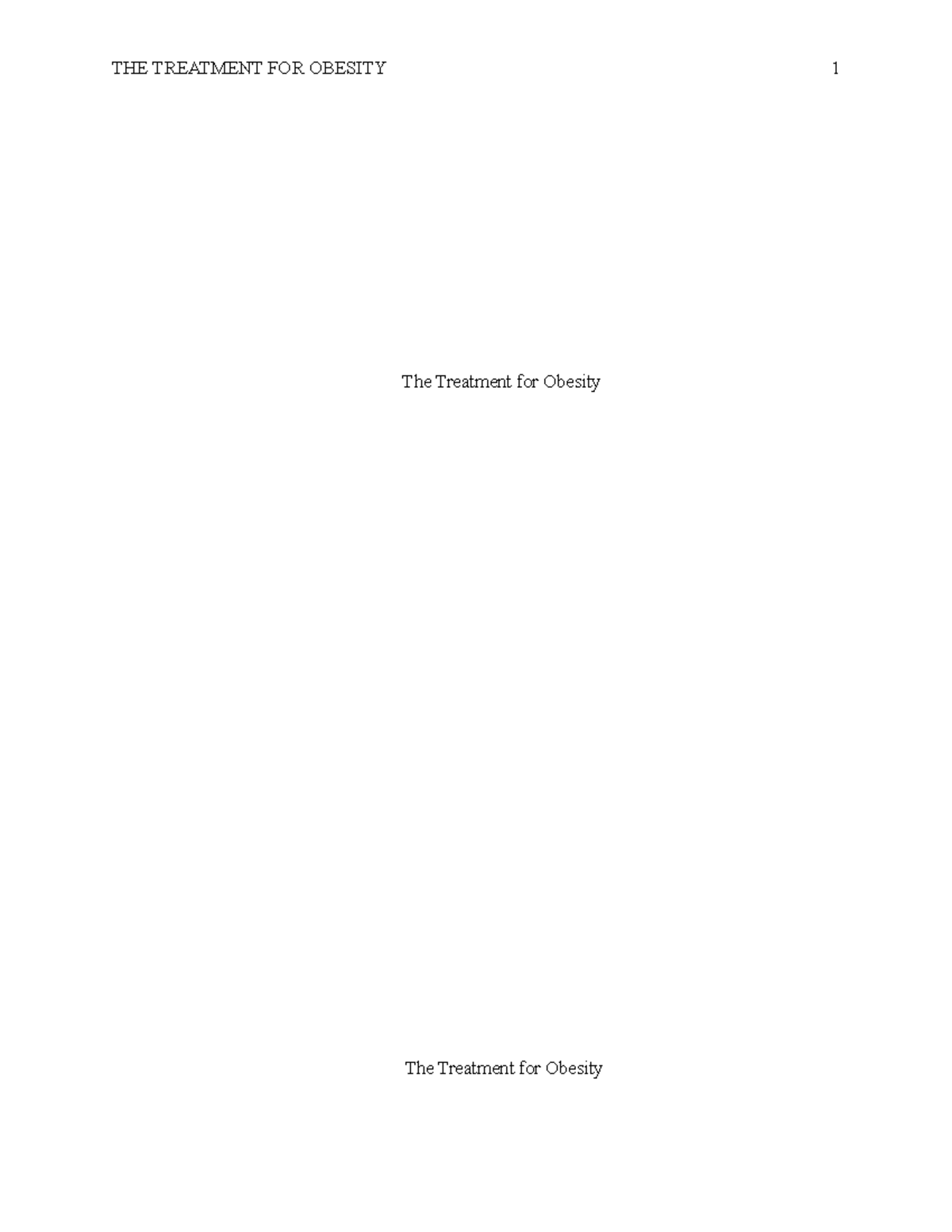 Revised TASK 2 - C456 - English comp paper on the treatment for obesity ...