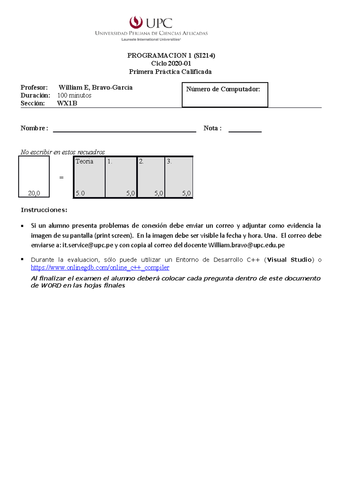 2020-1 PC1 Programación 1 - PROGRAMACION 1 (SI214) Ciclo 2020- Primera ...