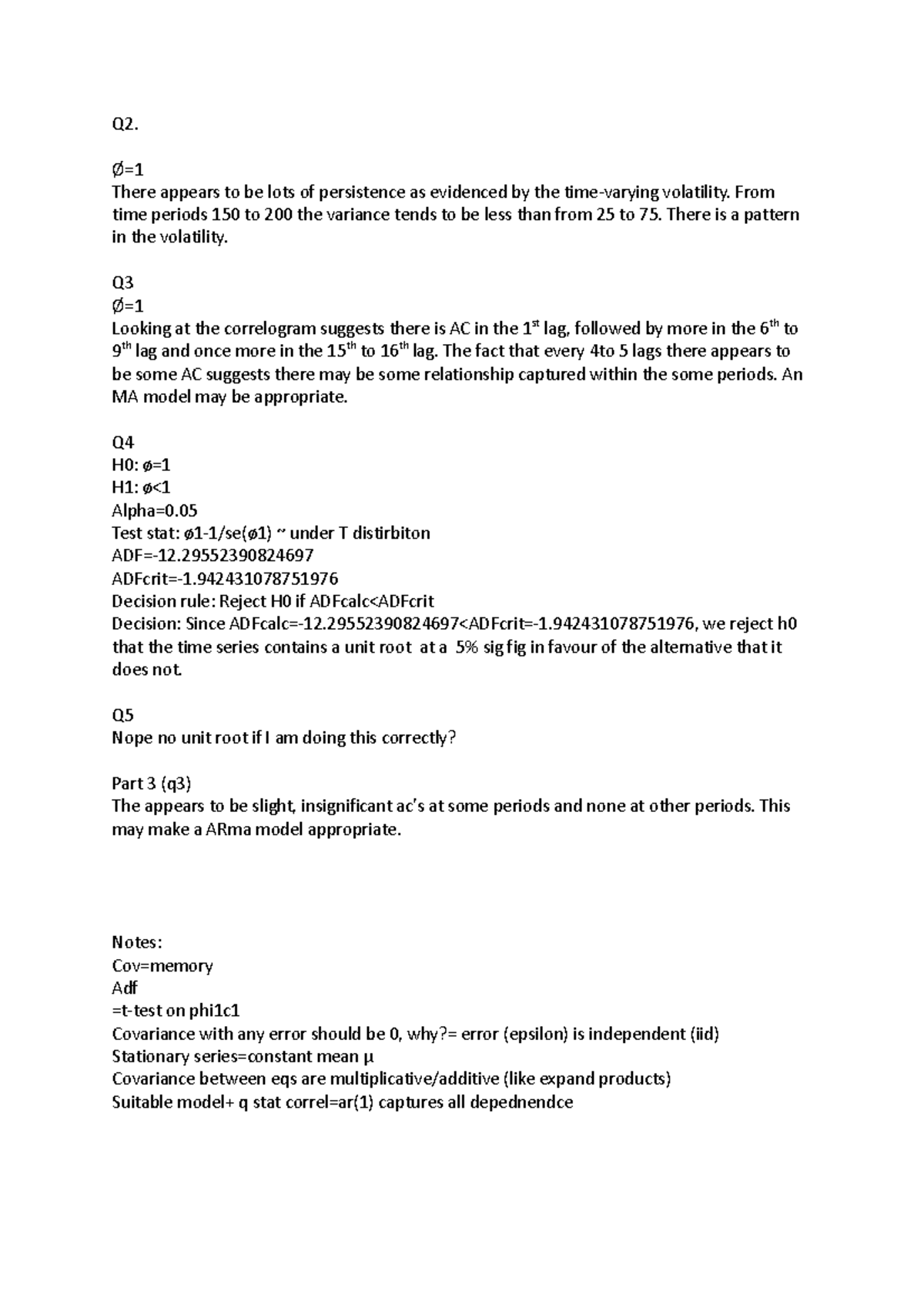 Workshop 34 responses - Q2. Ø= There appears to be lots of persistence ...