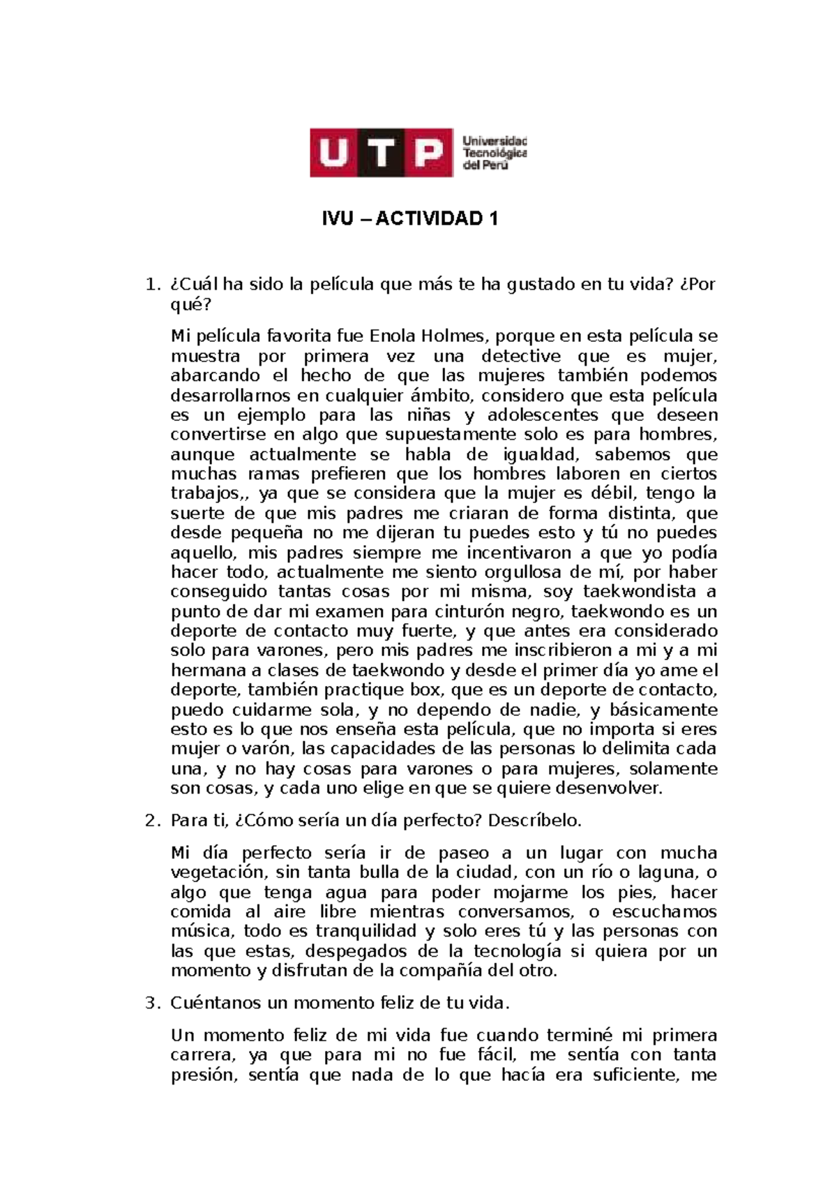 IVU Actividad 1 Michelle Garces - IVU – ACTIVIDAD 1 ¿Cuál ha sido la ...