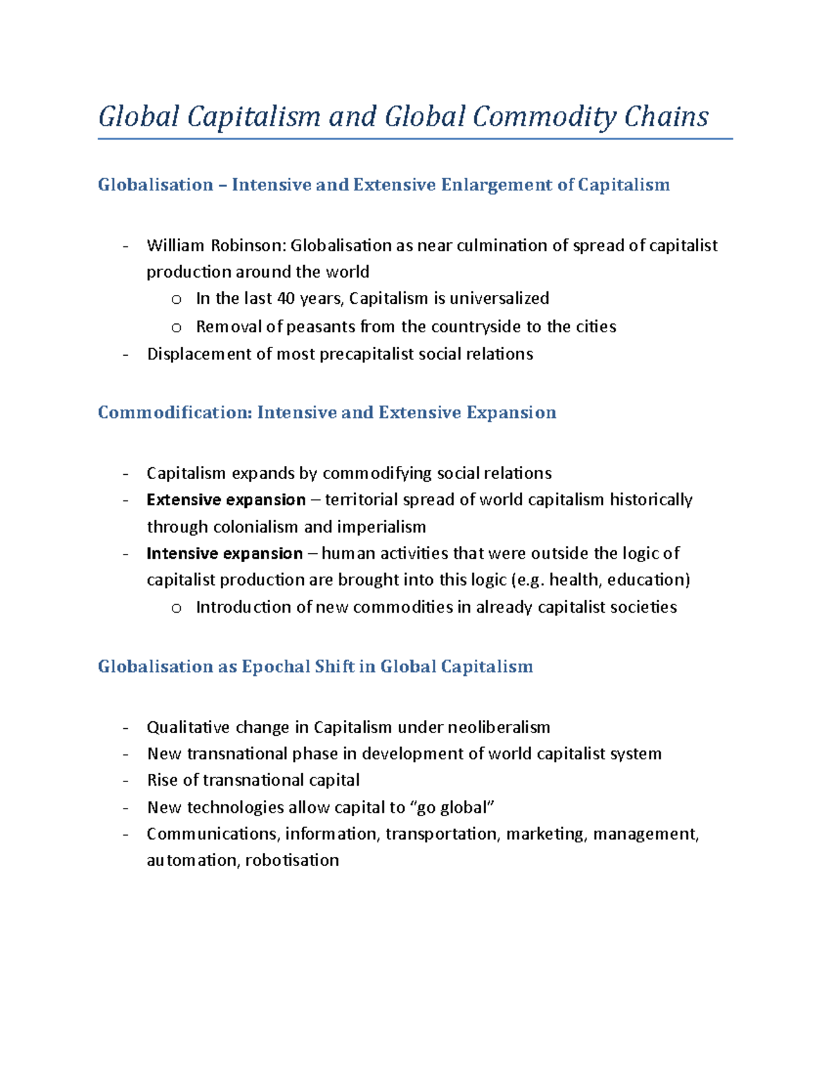 Global Capitalism and Global Commodity Chains - health, education) o Introduction of new ...