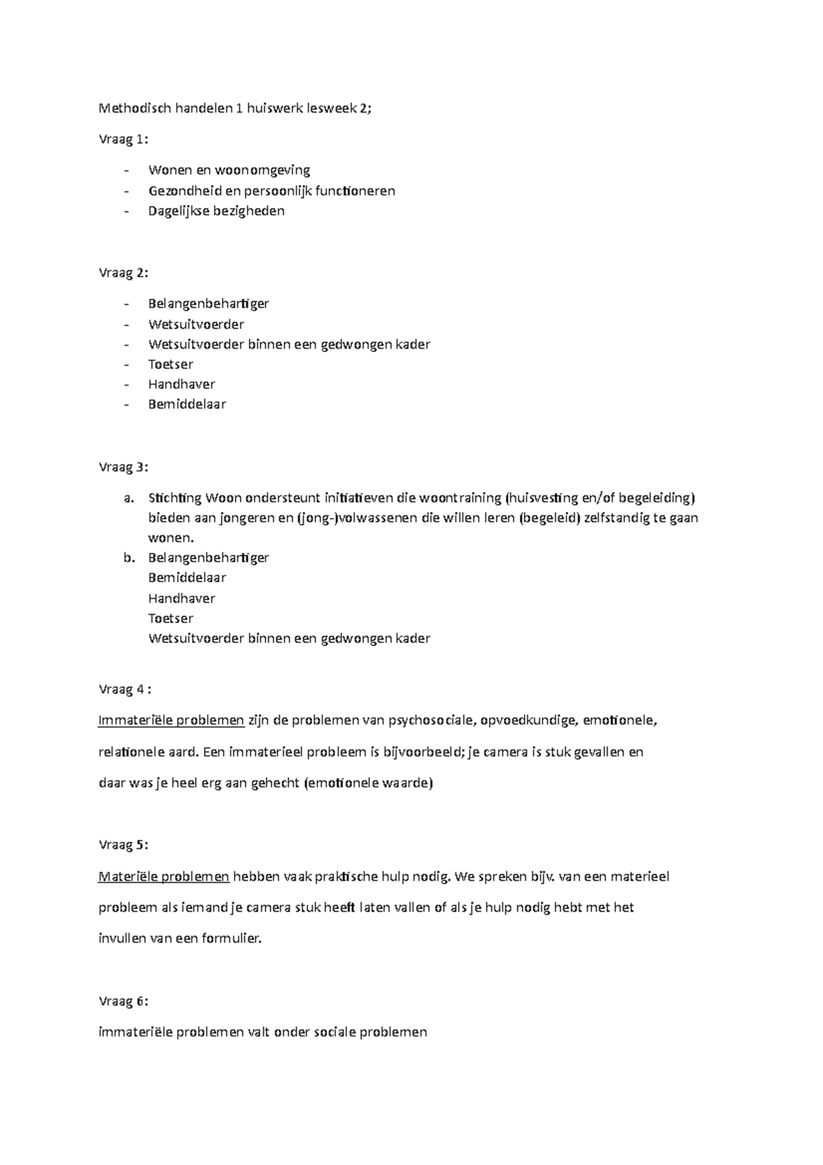 Methodisch handelen 1 lesweek 2 - Methodisch Handelen 1 - HvA - Studeersnel