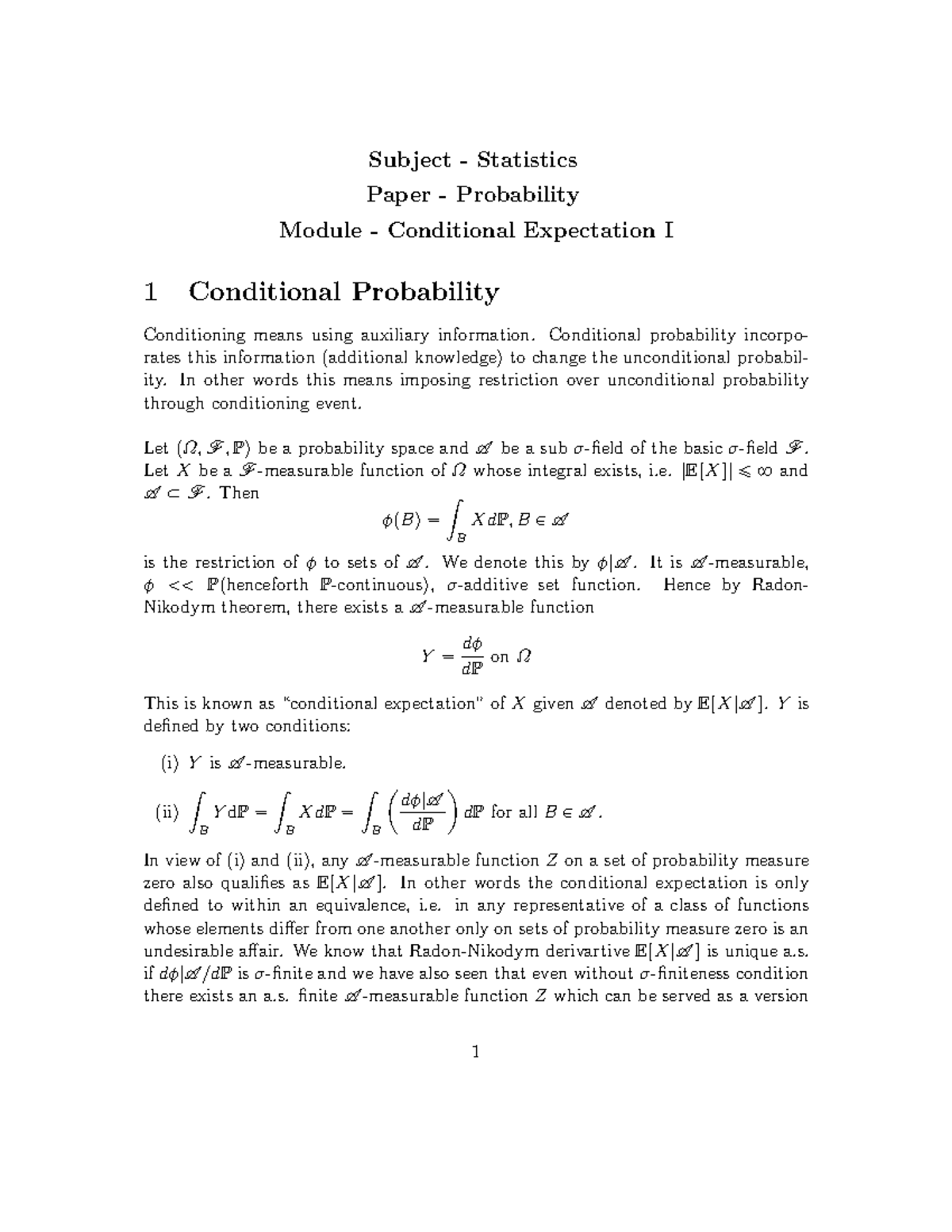 Conditional Expectation - 1 - Conditional probability incorpo- rates ...