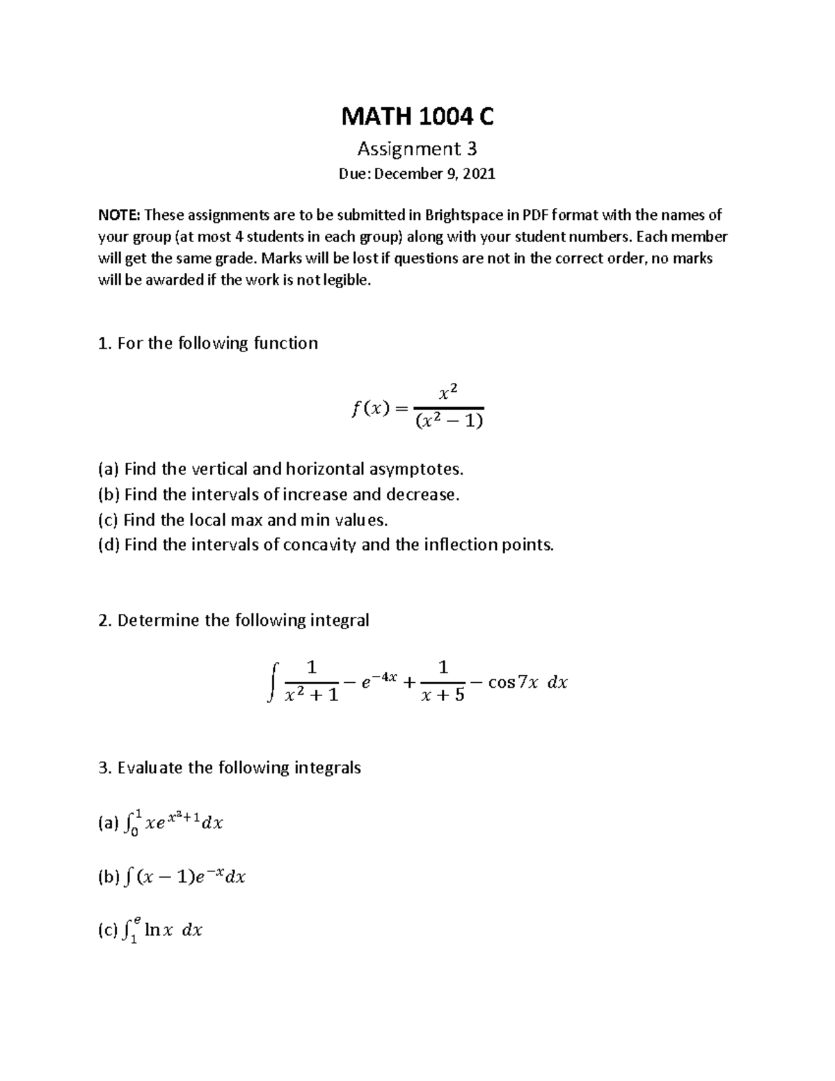 Assignment 3 - assign 3 - MATH 1004 C Assignment 3 Due: December 9 ...