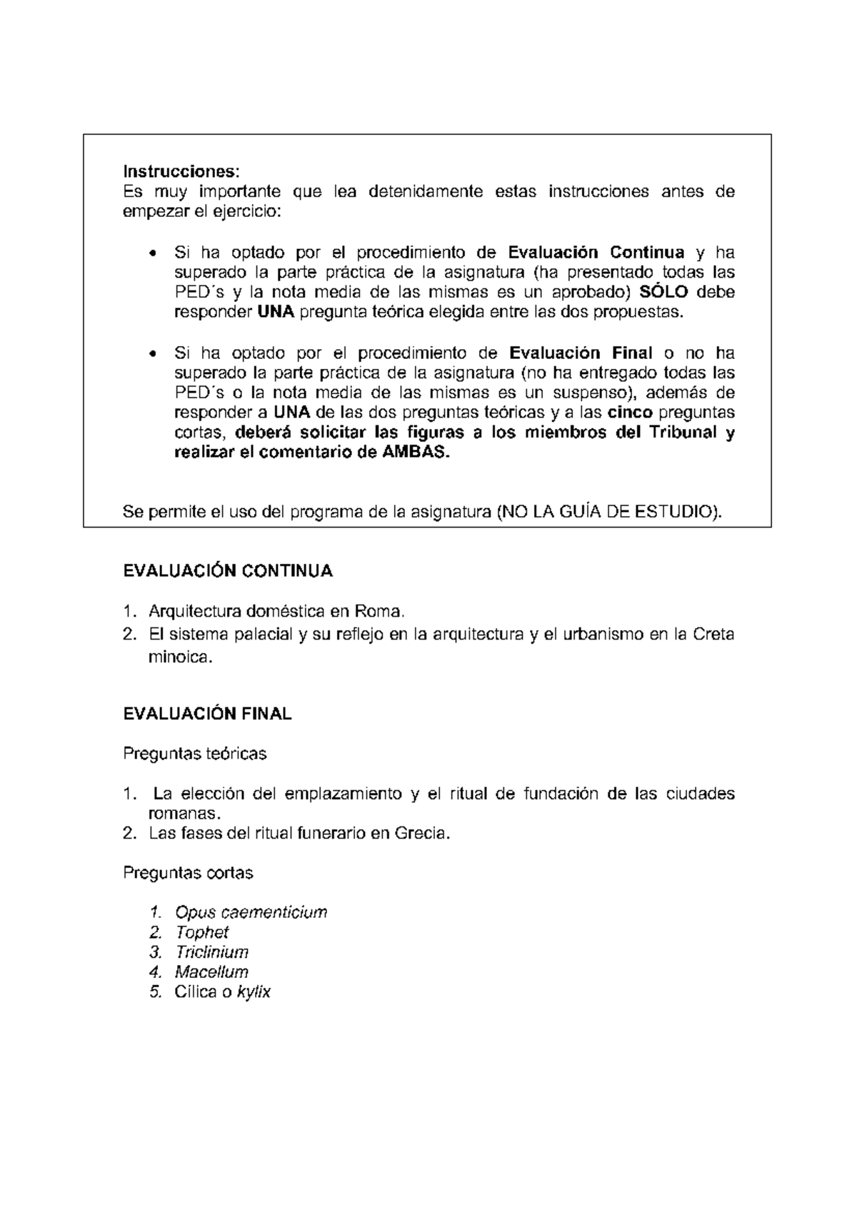 examen 2015 0-15J2 - Historia de la Cultura Material del Mundo Clásico ...