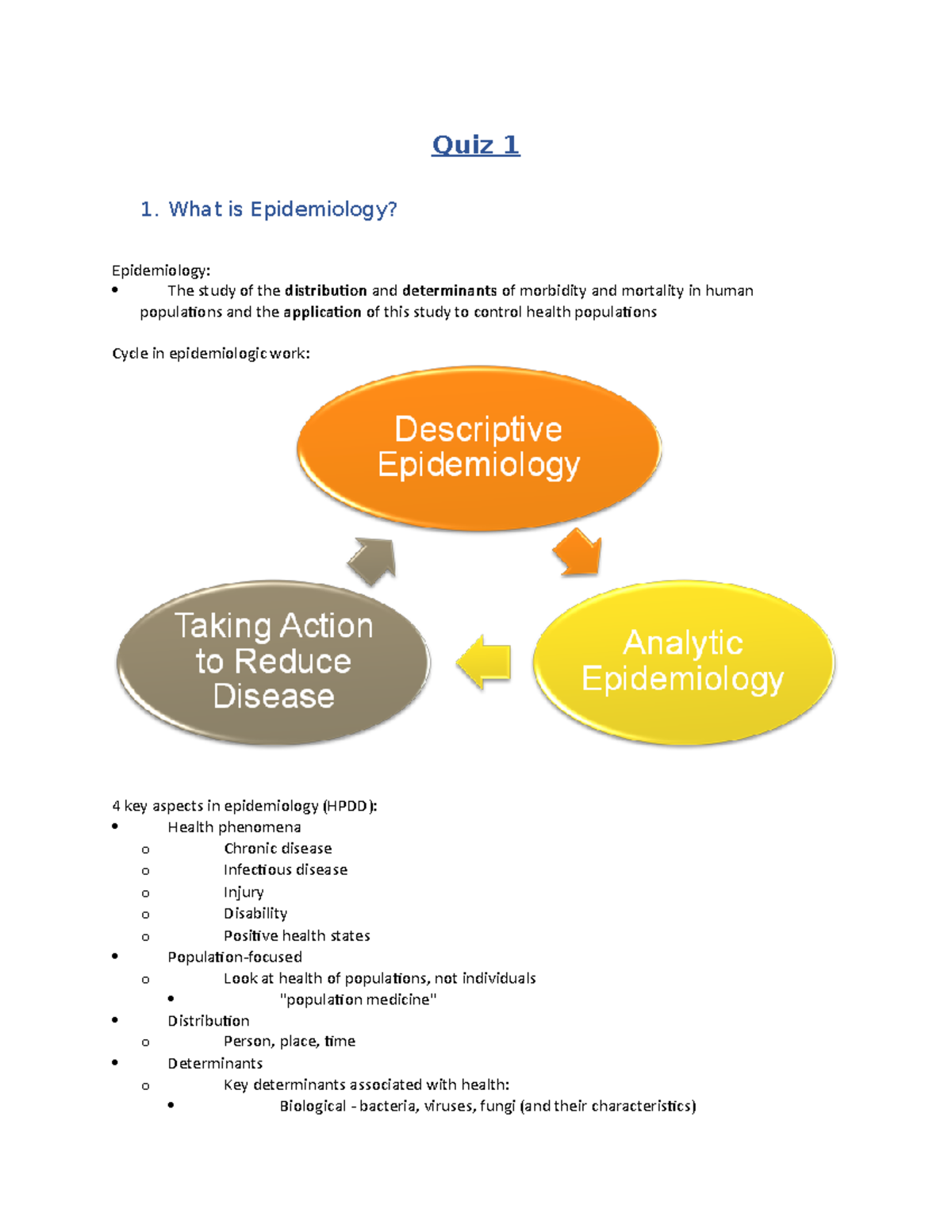 Quiz 1 - Summaries for Quiz 1 - Quiz 1 1. What is Epidemiology ...