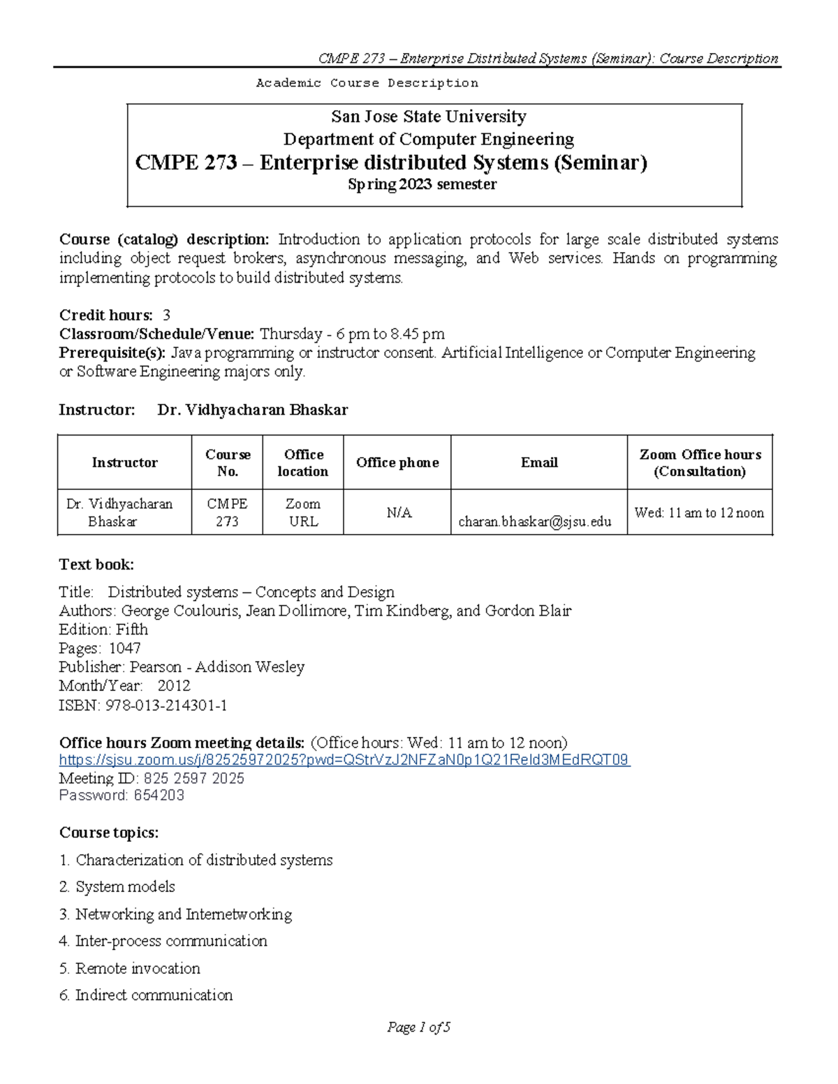 CMPE 273 Course plan Spring 2023 - Academic Course Description San Jose State University ...