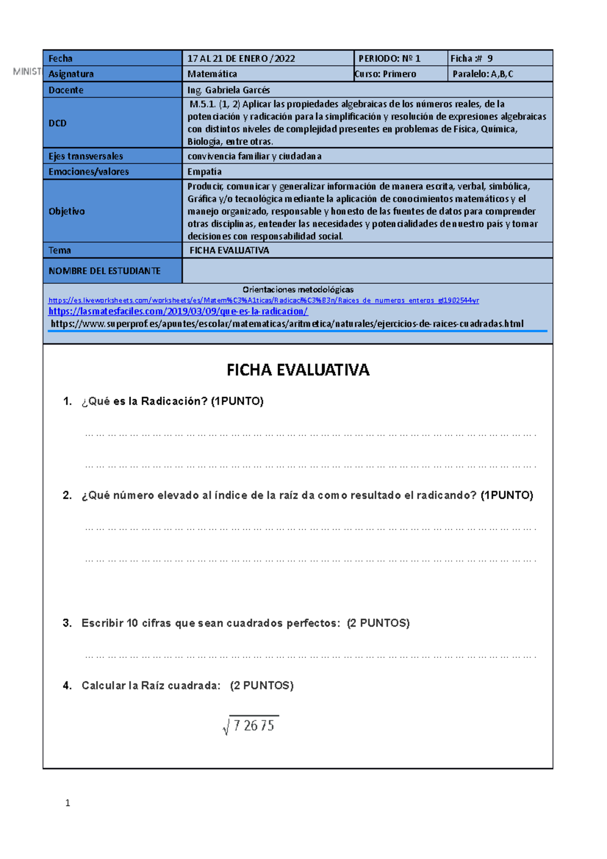 9 Primero EVA Matemáticas - Fecha 17 AL 21 DE ENERO /2022 PERIODO: Nº 1 Ficha :# 9 Asignatura ...